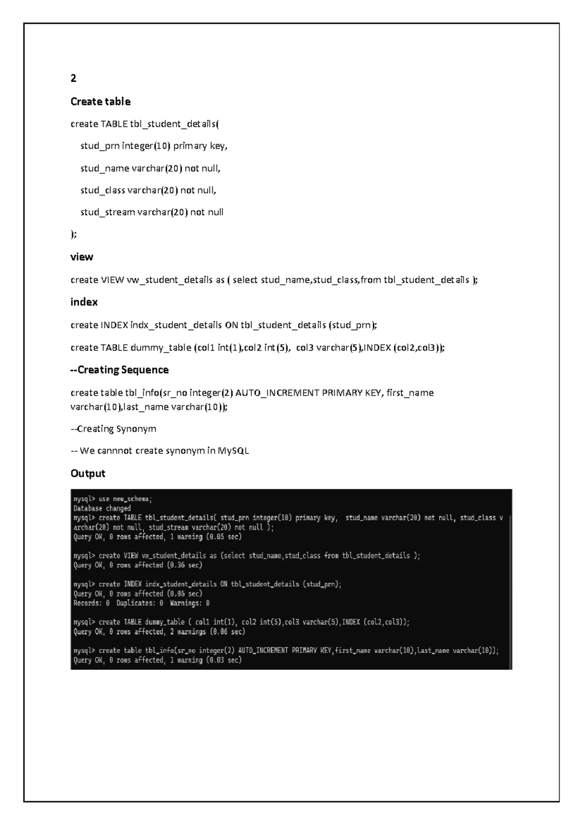 Dbms pratical - Practical purpose - 2 Create table create TABLE tbl_student_details( stud_prn ...
