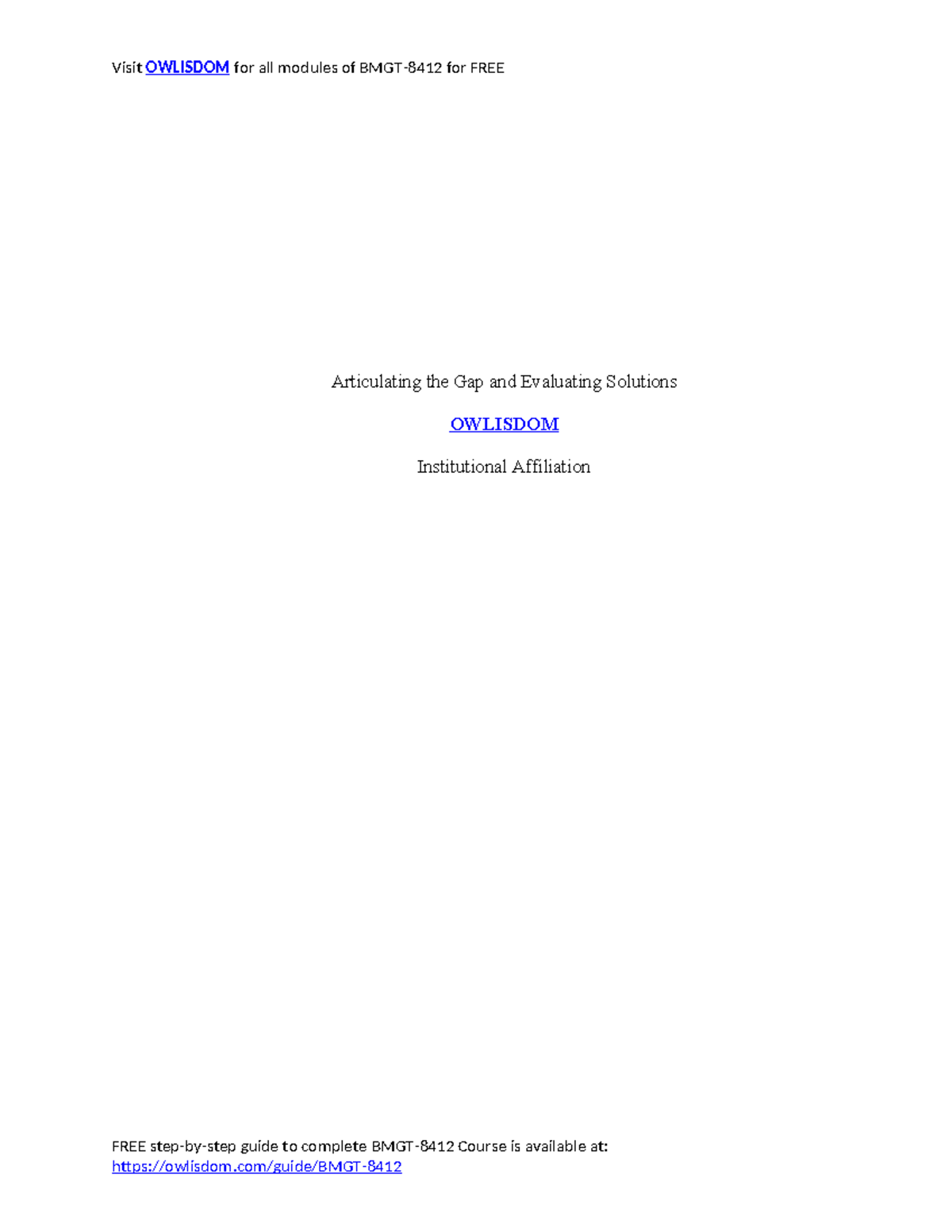 BMGT 8412 WEEK six assignment Articulating the Gap and Evaluating ...