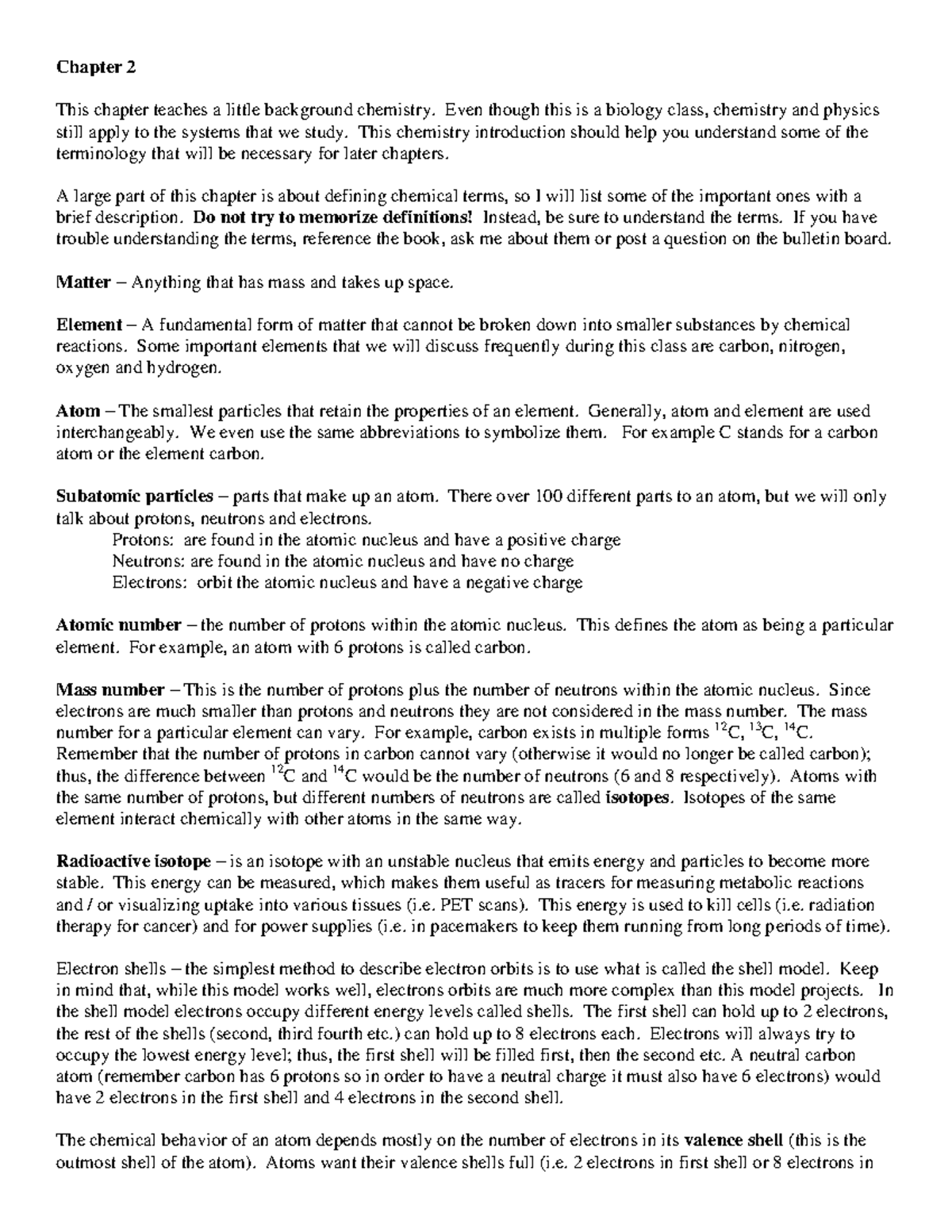 Biology Chapter 2 - Chemistry - Chapter 2 This chapter teaches a little ...