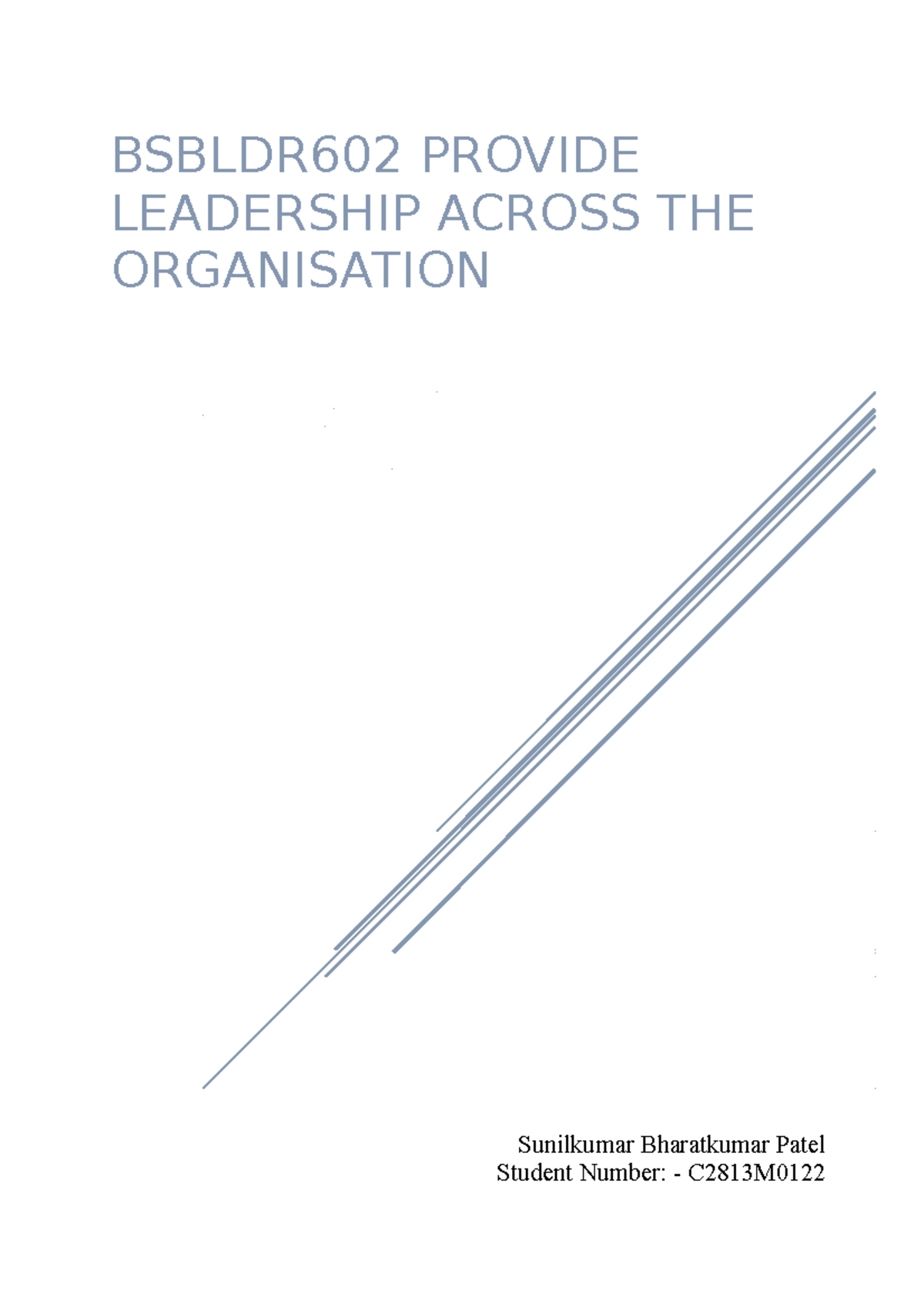 Bsbldr 602 Assessment Part 1 - bsbmgt605 - Studocu