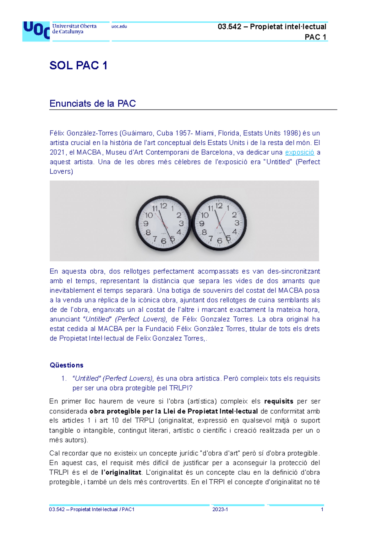 03 - Sol pac uno de propiedad intelectual en cat - SOL PAC 1 Enunciats de la PAC Félix - Studocu