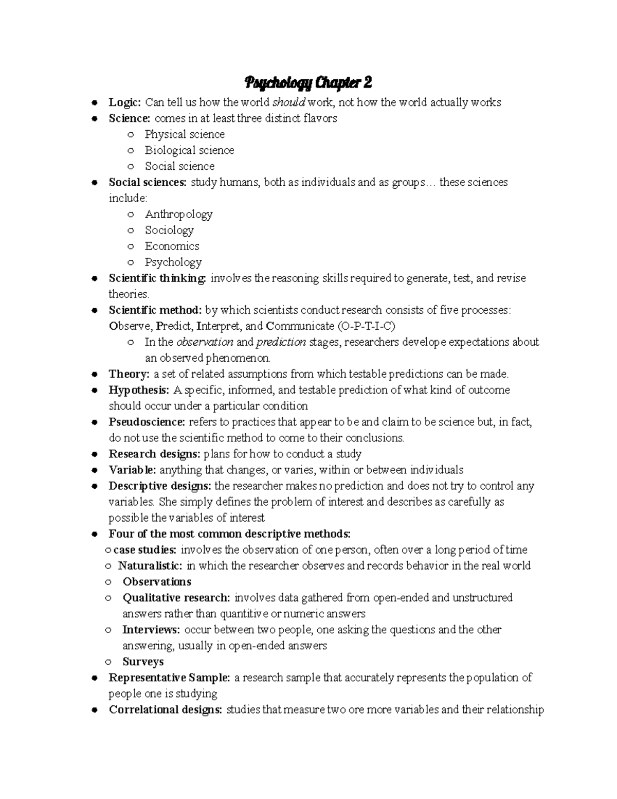 Psychology chapter 2 - Psychology Chapter 2 Logic: Can tell us how the ...