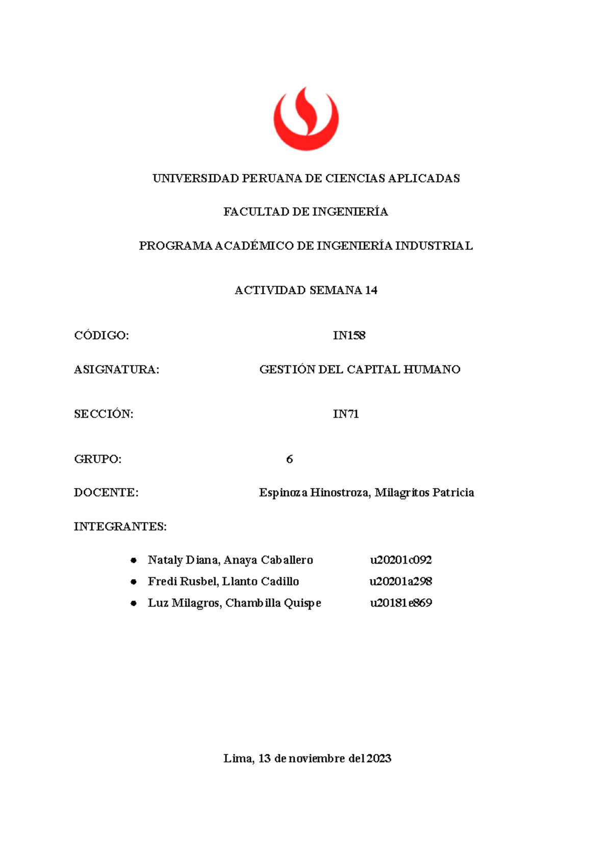 Grupo 6-actividad sem14 - UNIVERSIDAD PERUANA DE CIENCIAS APLICADAS FACULTAD DE INGENIERÍA ...