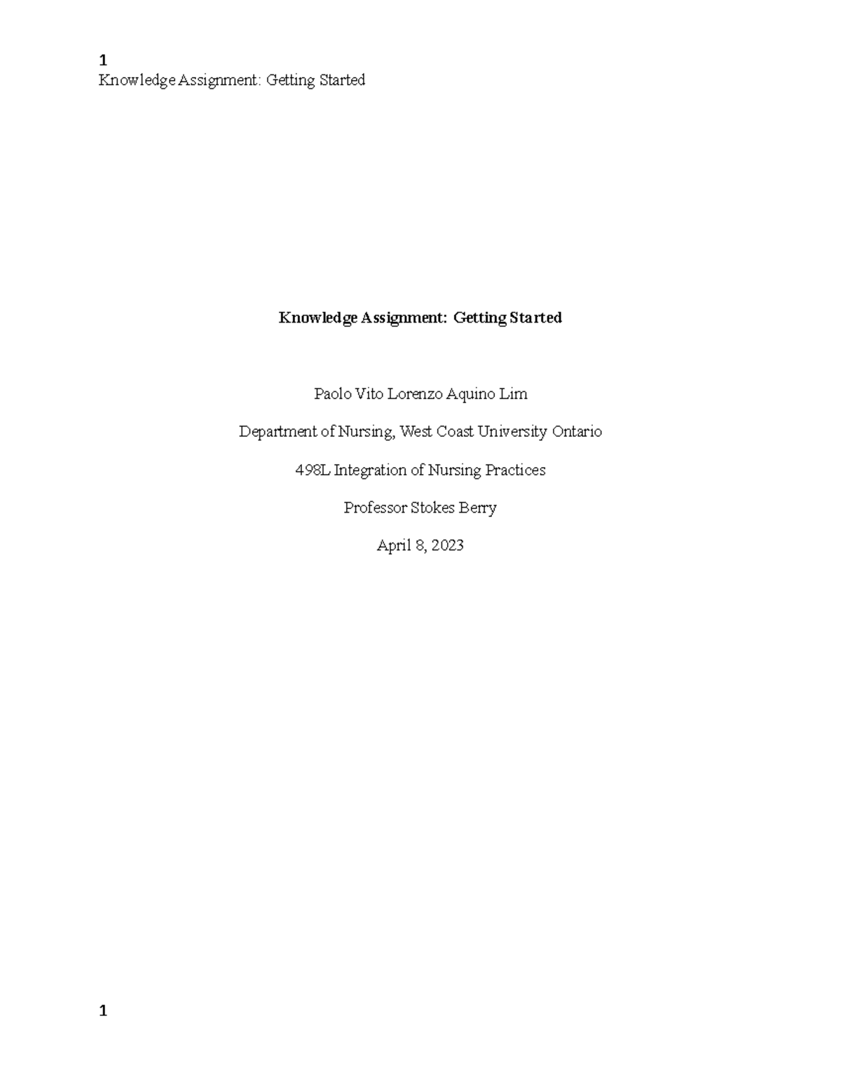 Knowledge assignment getting started - 1 Knowledge Assignment: Getting Started Knowledge ...