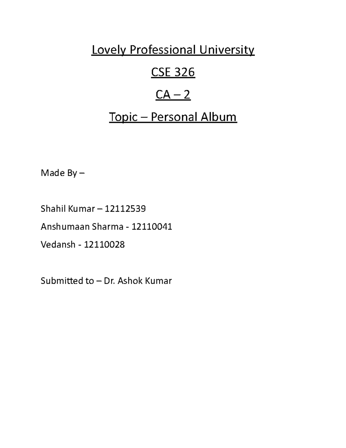 Personal Album - Lovely Professional University CSE 326 CA – 2 Topic – Personal Album Made By ...