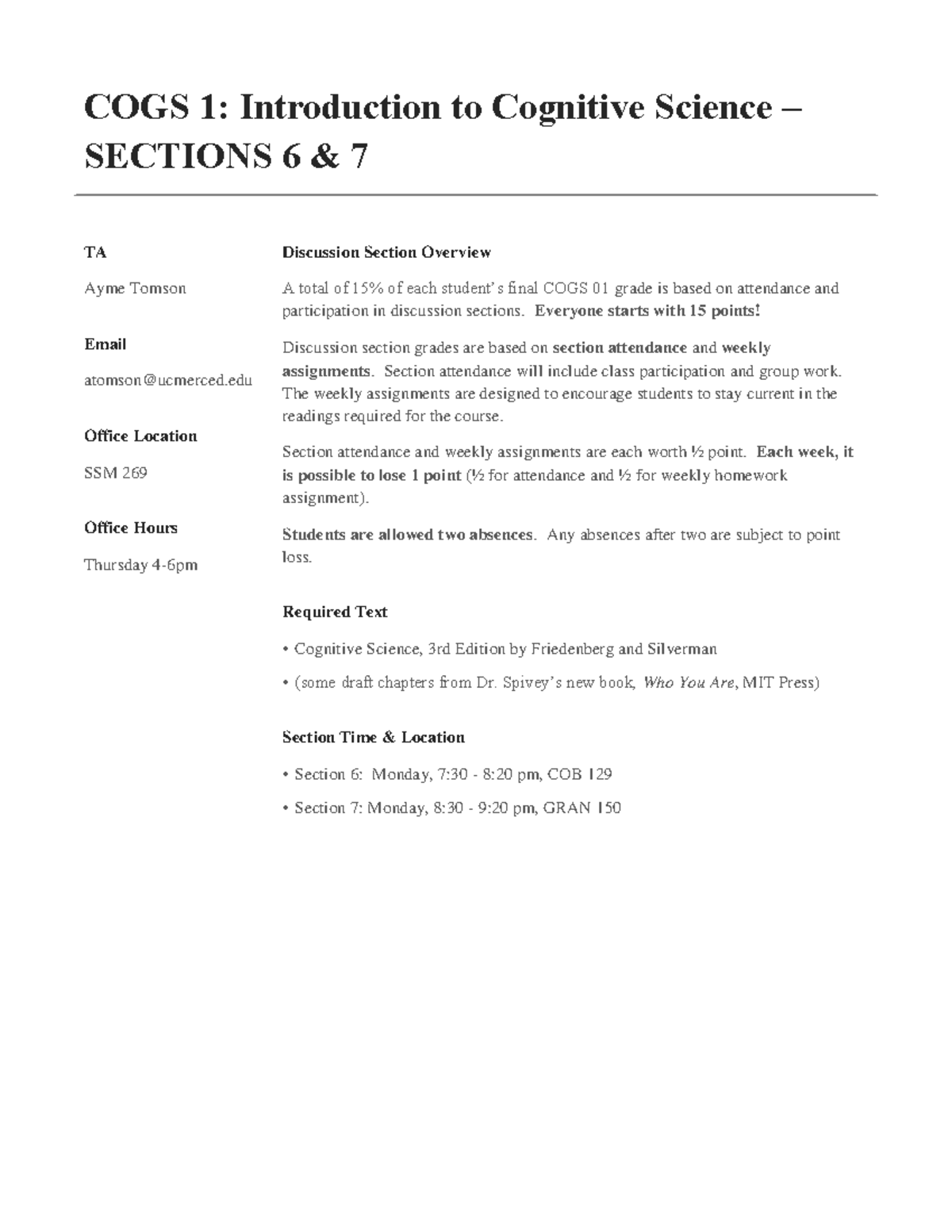 Discussion Section Syllabus - COGS 1: Introduction to Cognitive Science – SECTIONS 6 & 7 TA Ayme ...