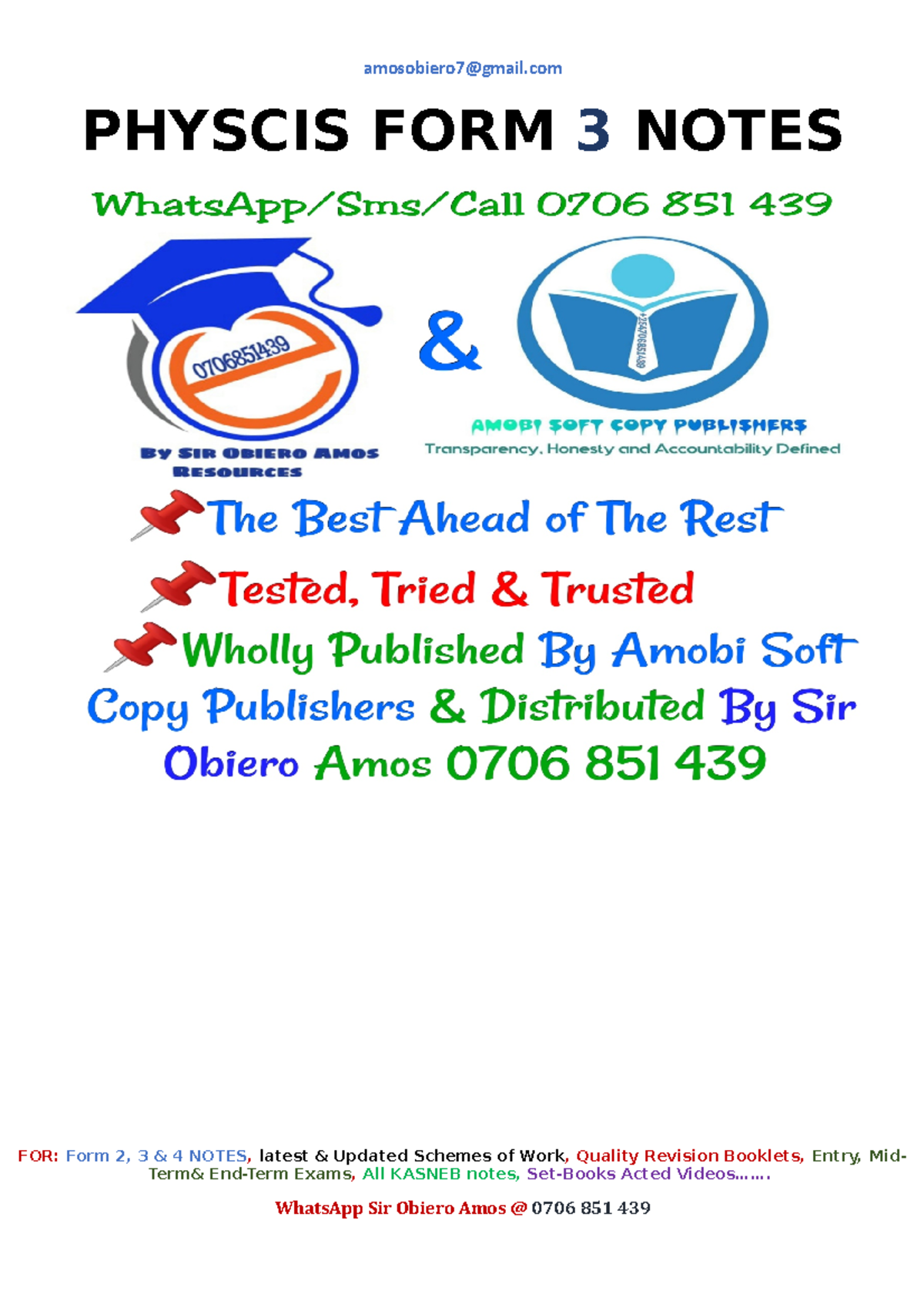 FORM Three Physcis Notes - amosobiero7@gmail PHYSCIS FORM 3 NOTES FOR ...