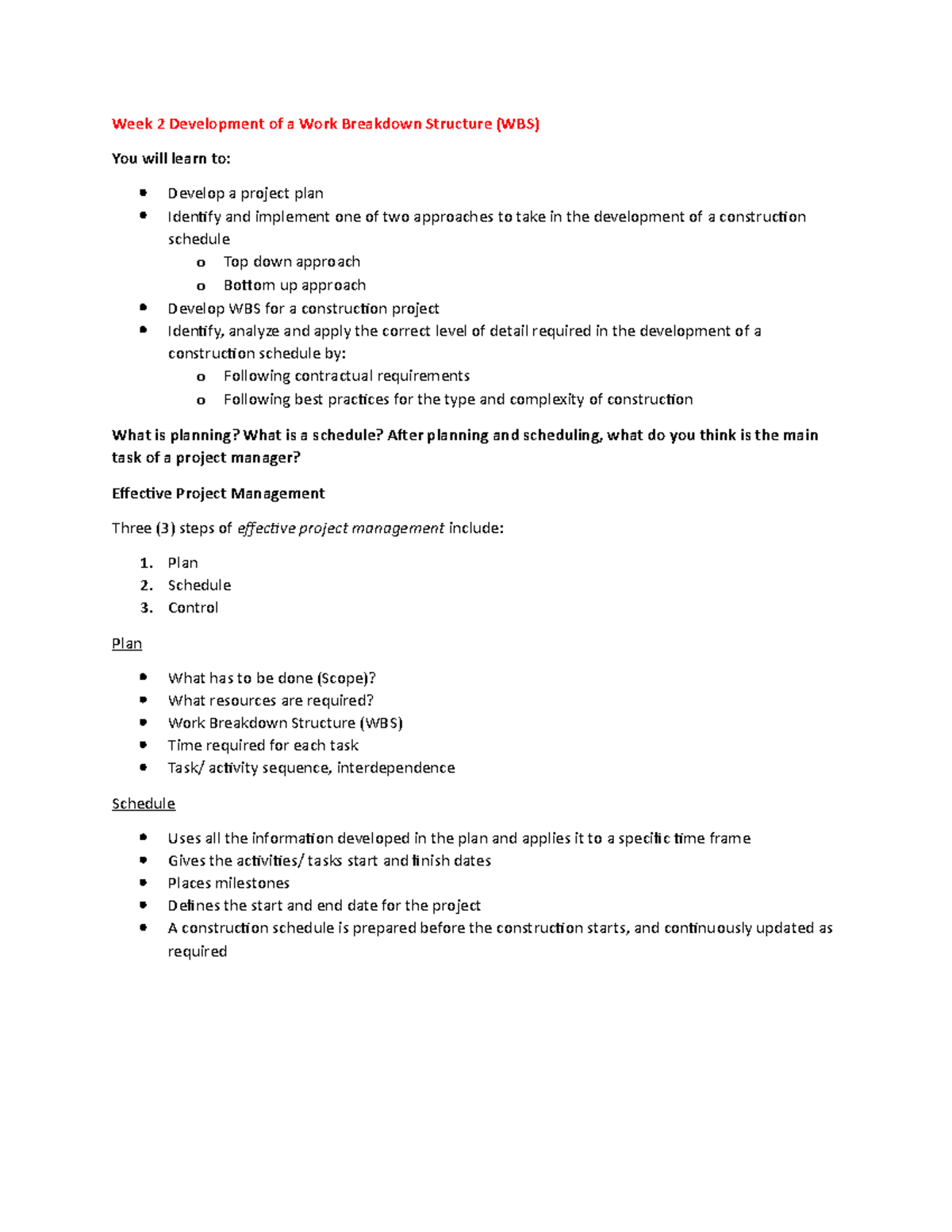 Week 2 Development of a Work Breakdown Structure - It consists of ...