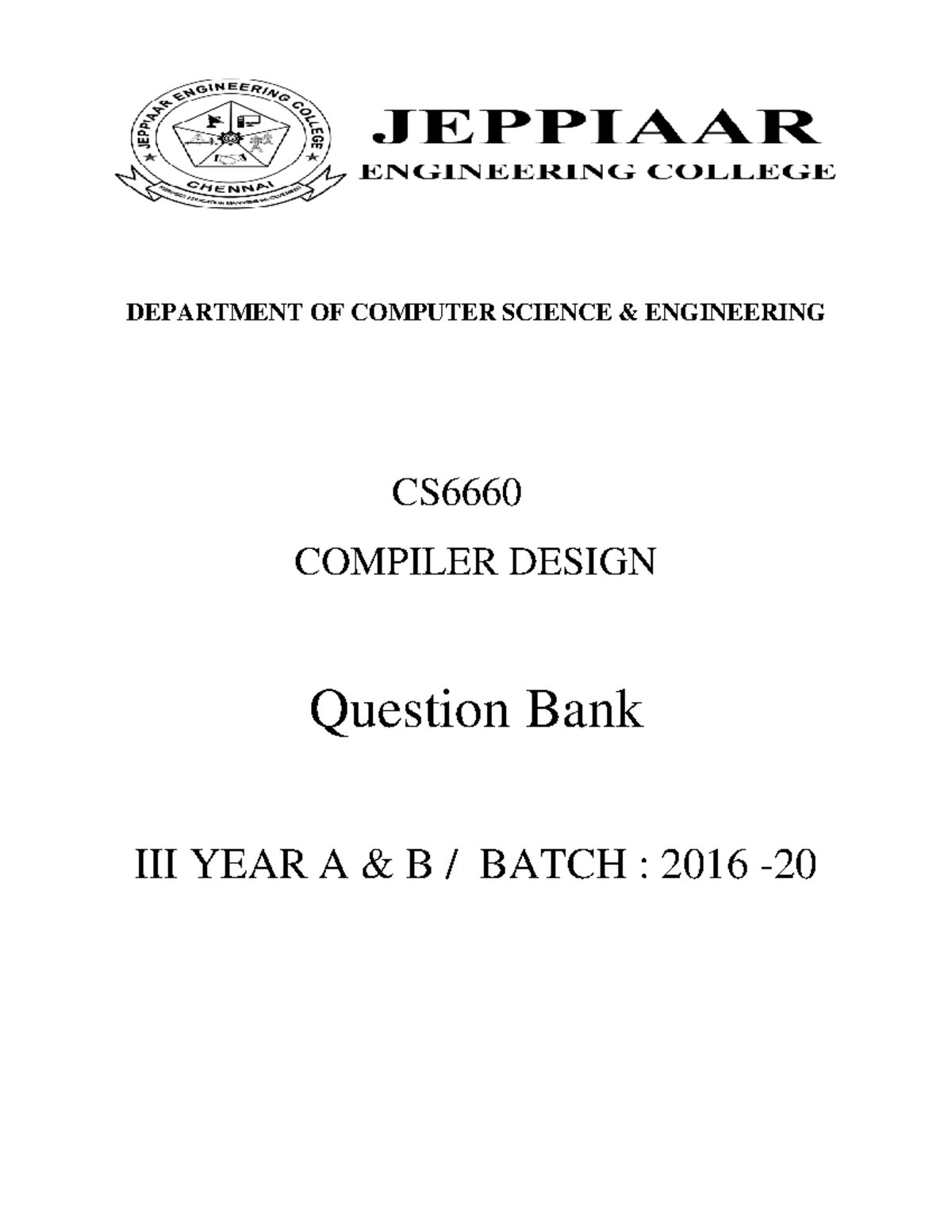 III YEAR VI SEM CS6660 Compiler Design - DEPARTMENT OF COMPUTER SCIENCE & ENGINEERING CS - Studocu