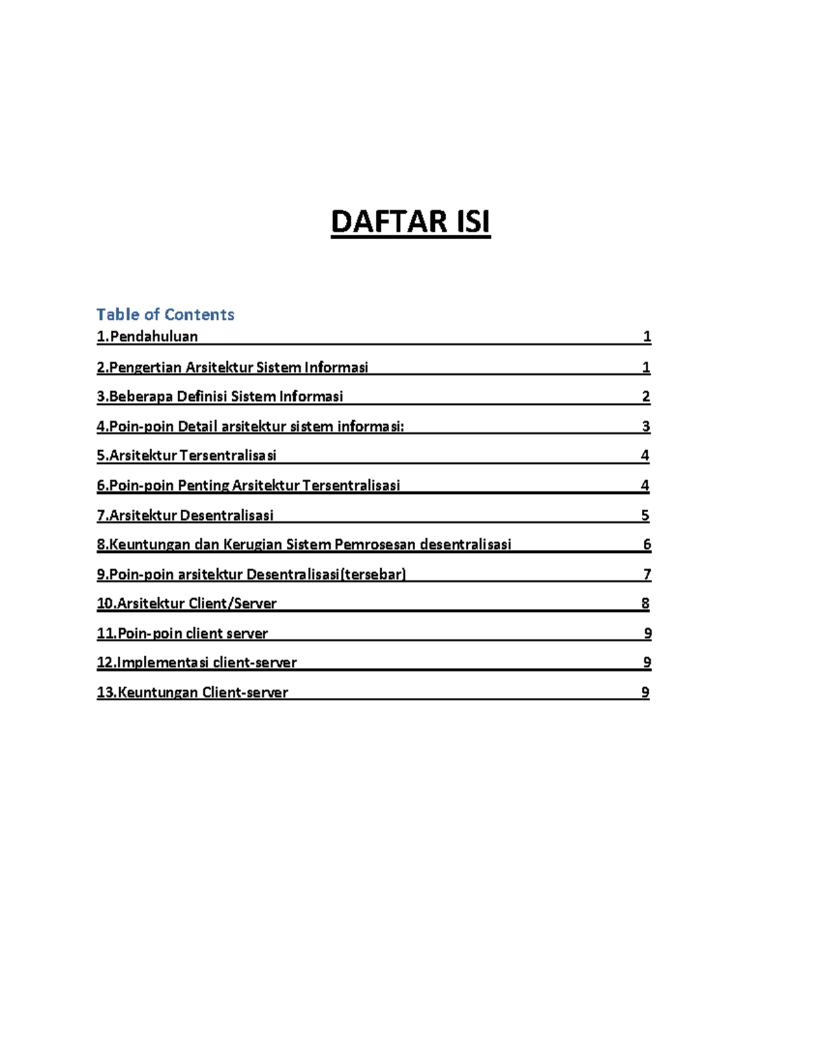 Clientserver - Sistem Basis Data 2 - DAFTAR ISI 1 .Pendahuluan Table of Contents 2 Arsitektur ...