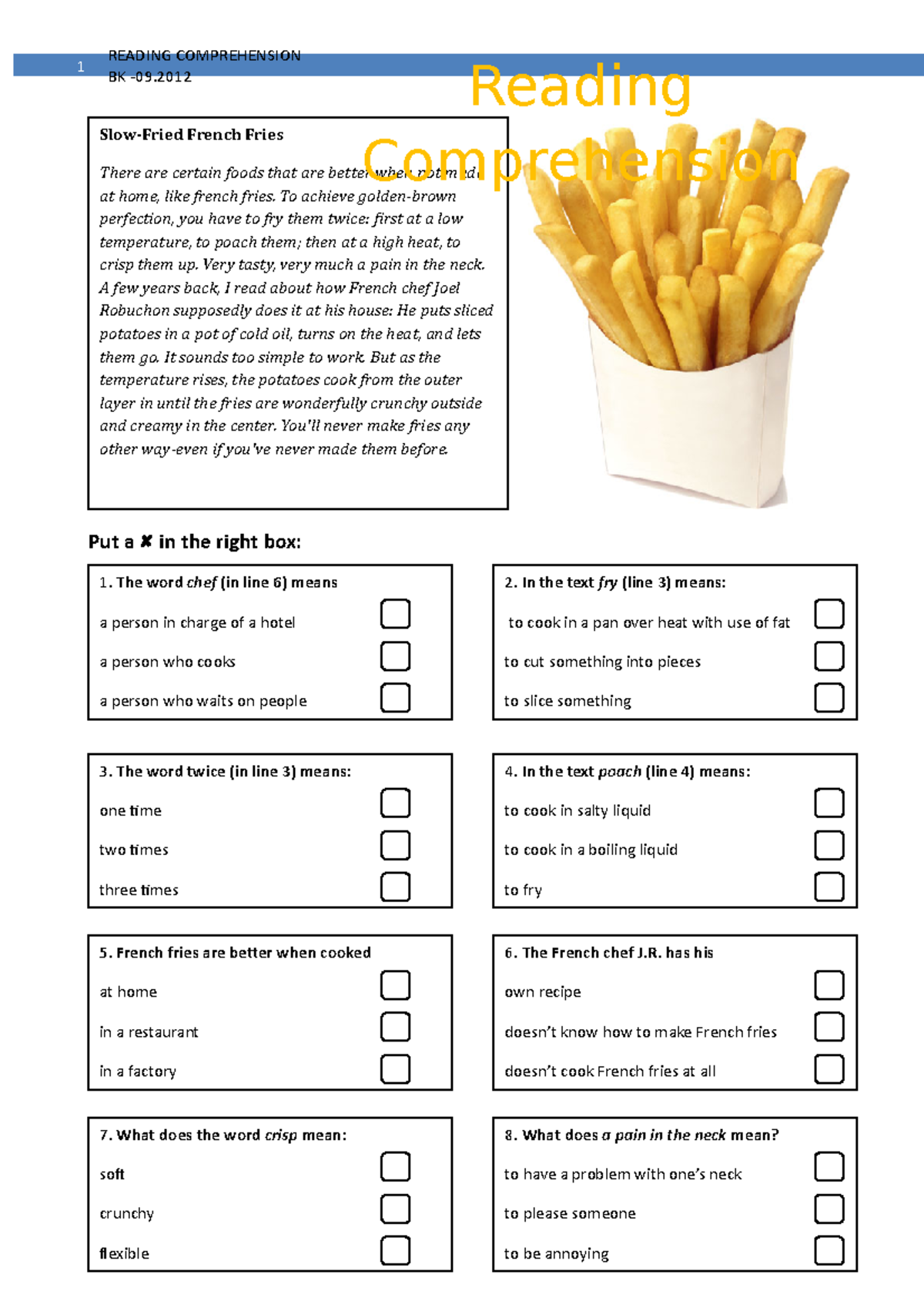 Reading Comprehension - Grade 7 - Put a in the right box: Slow-Fried ...