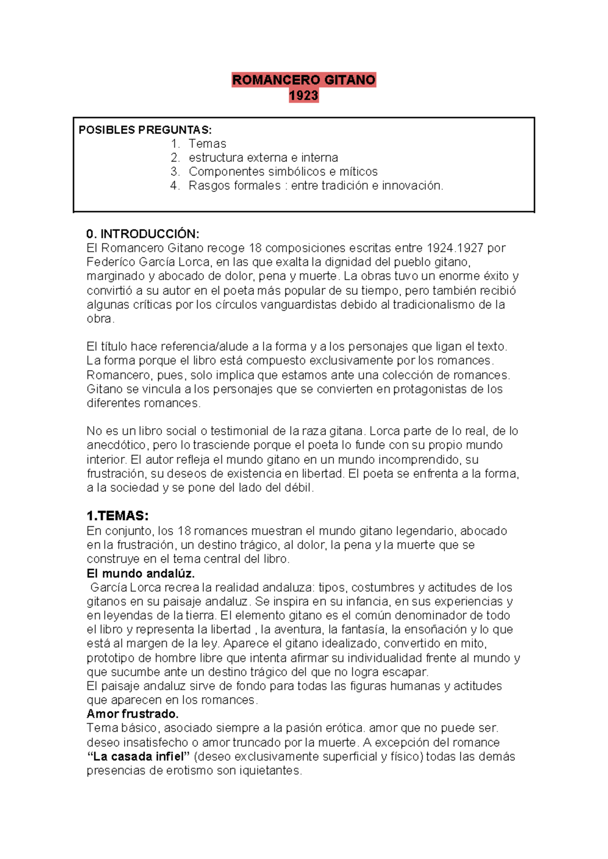 Romancero Gitano - ROMANCERO GITANO 1923 POSIBLES PREGUNTAS: 1. Temas 2. estructura externa e ...