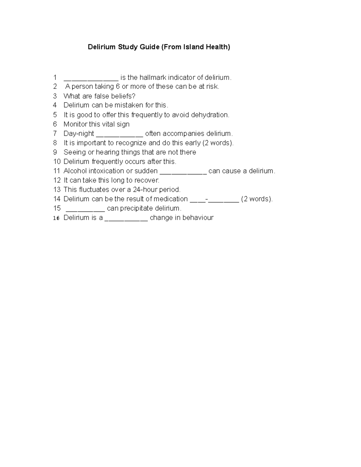 Delirium Study Guide - 2 A person taking 6 or more of these can be at ...