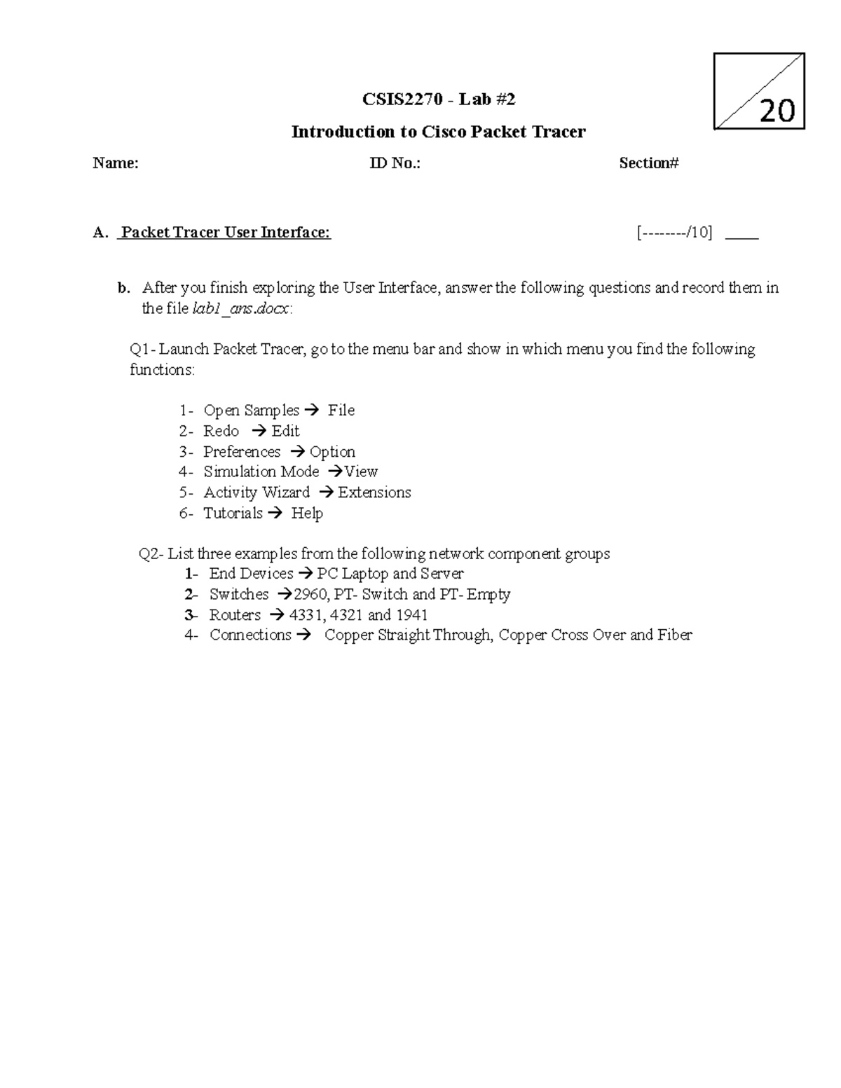 CSIS 2270 - Lab2 - CSIS2270 - Lab Introduction to Cisco Packet Tracer Name: ID No.: Section# A ...