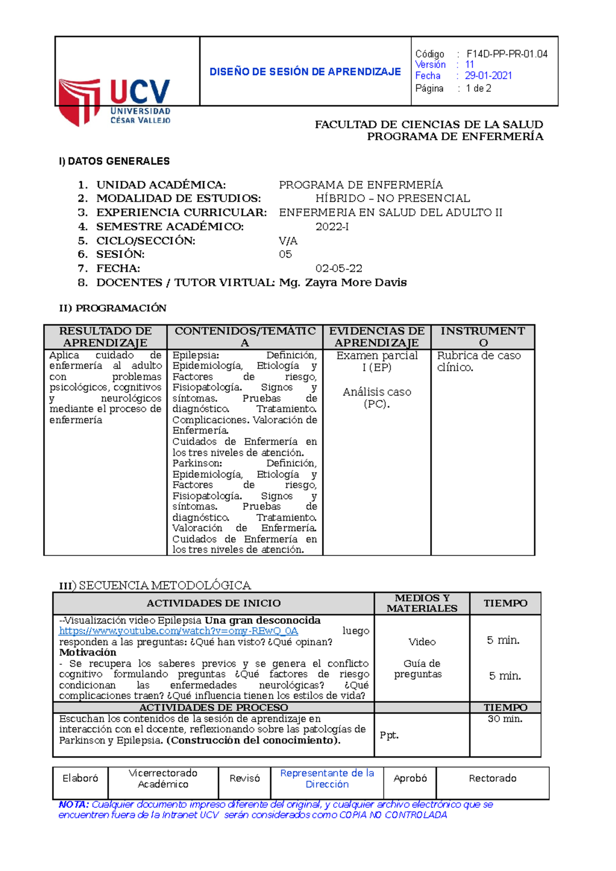 Sesion de aprendizaje 5 - DISEÑO DE SESIÓN DE APRENDIZAJE Código : F14D-PP-PR-01. Versión : 11 ...