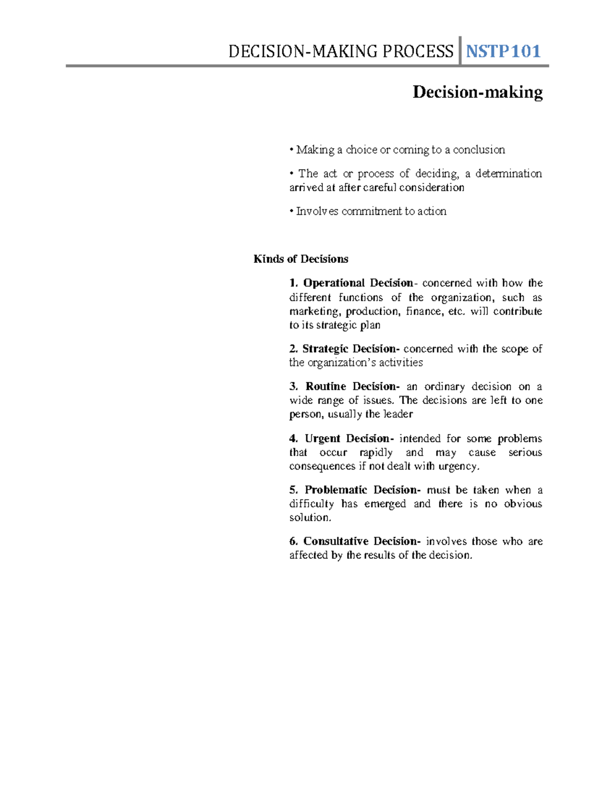 Decision Making Process Module - Decision-making Making a choice or ...