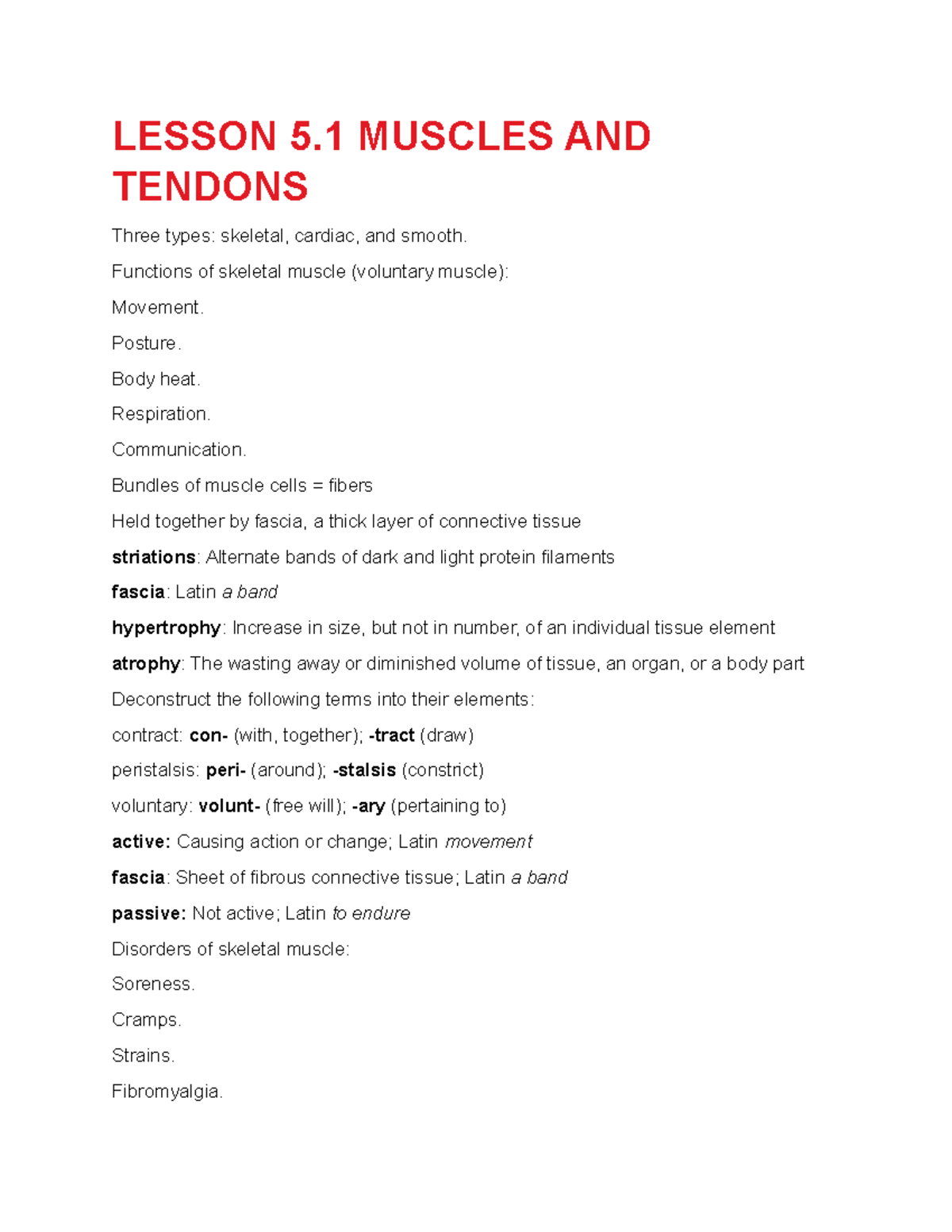 Lesson 5.1 Muscles AND Tendons - LESSON 5 MUSCLES AND TENDONS Three ...