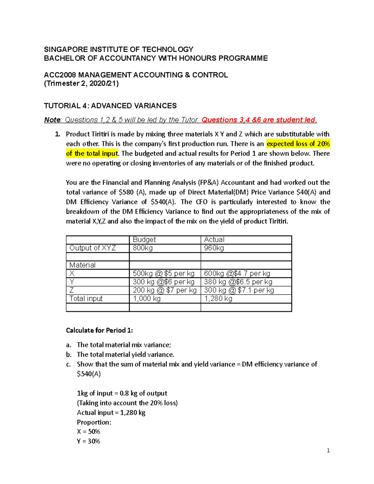 Tutorial 4 Advanced Variances - Mix & Yield Variance etc. - 1 SINGAPORE ...