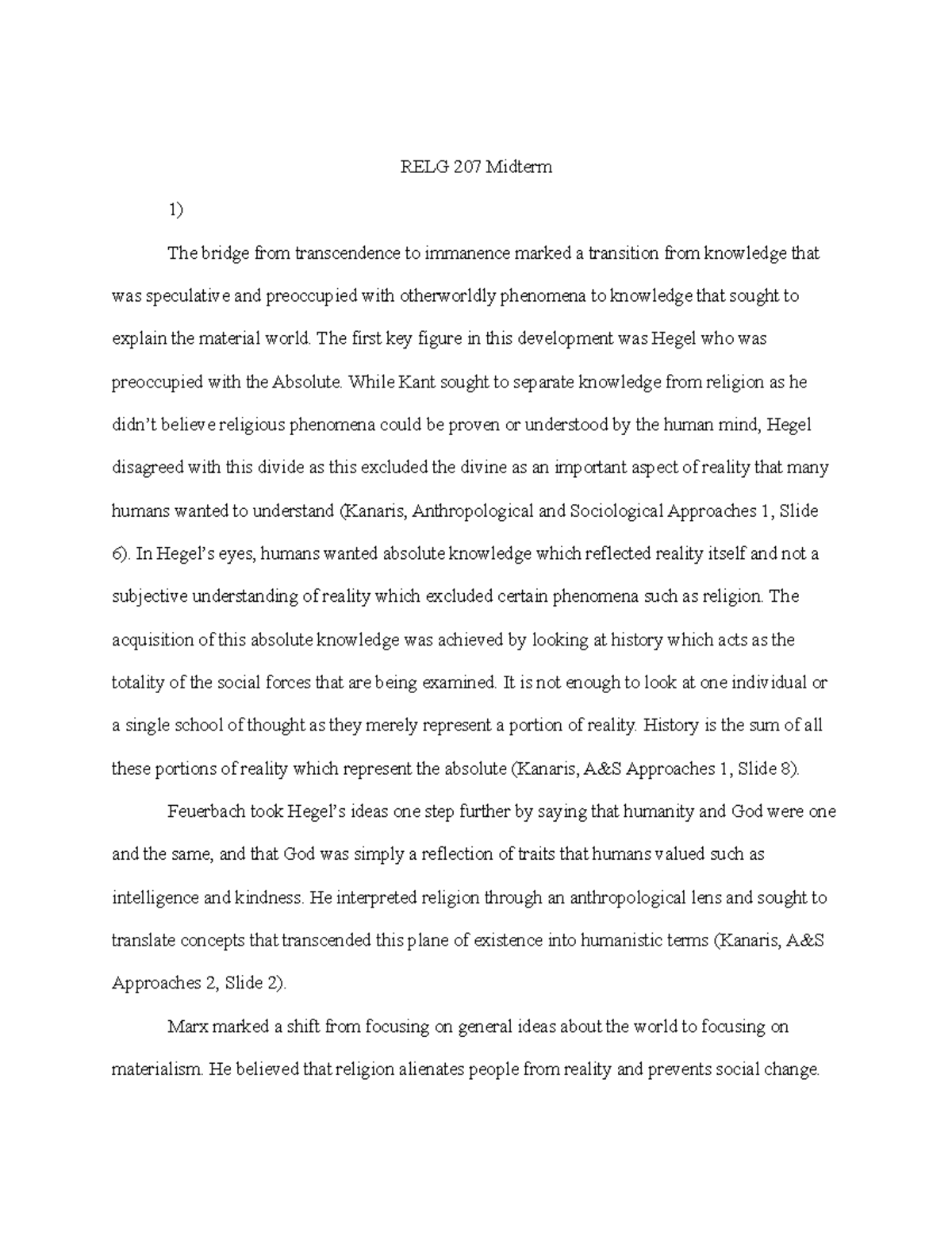RELG 207 Midterm - RELG 207 Midterm 1) The bridge from transcendence to ...