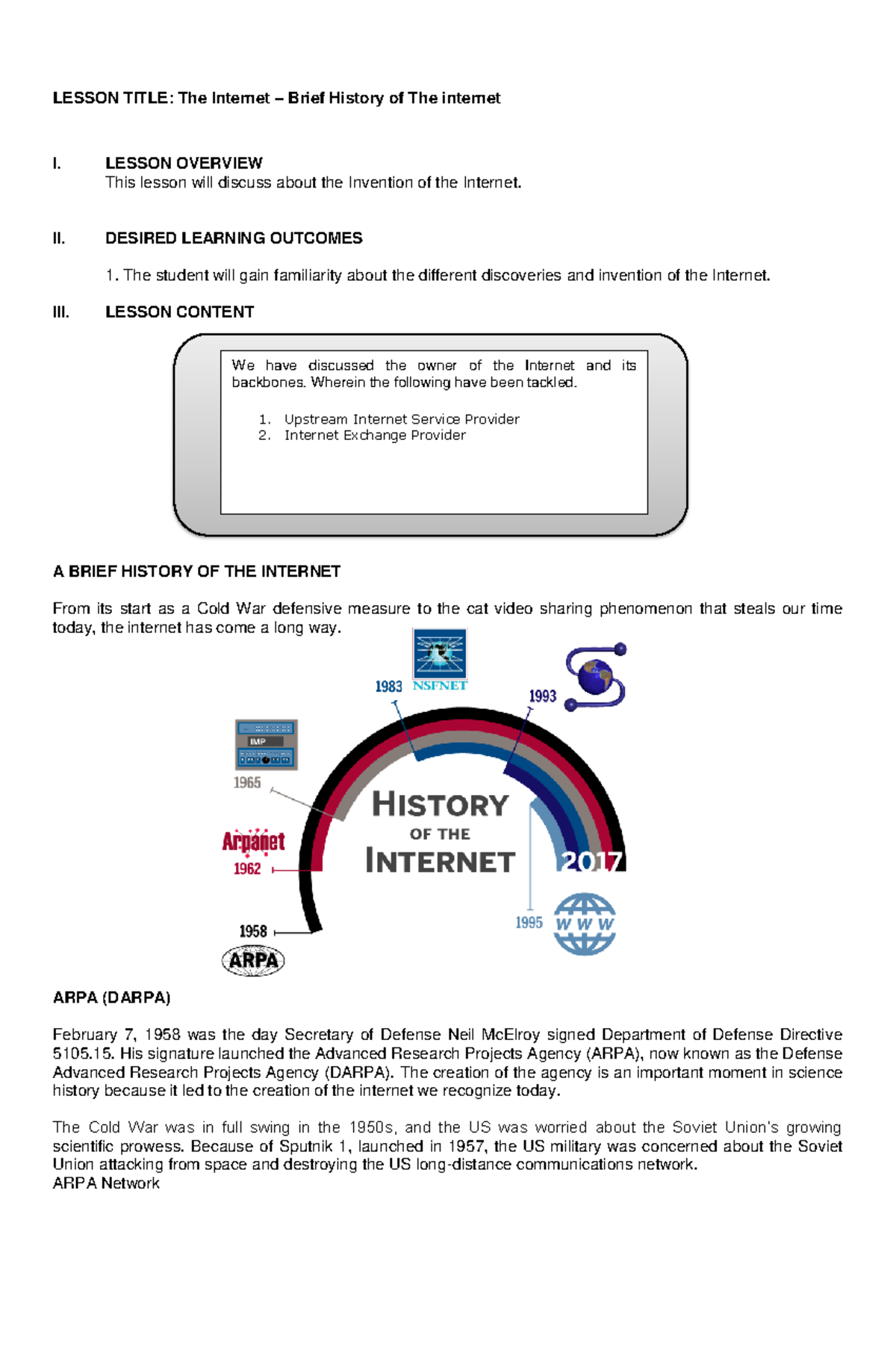 Brief History of The internet - LESSON OVERVIEW This lesson will ...