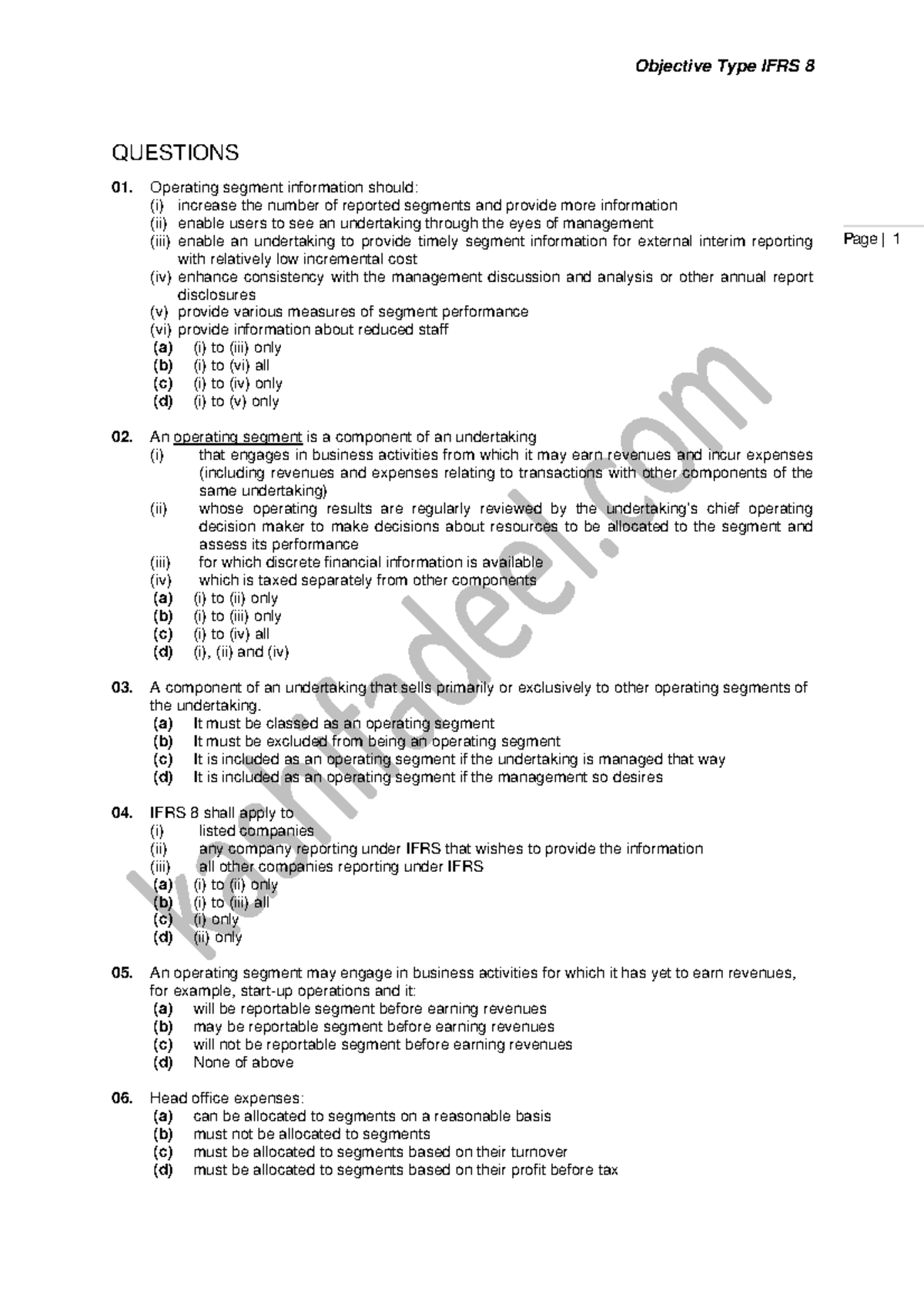 Operating Segments MCQs - Objective Type IFRS 8 Page | 1 QUESTIONS 01 ...