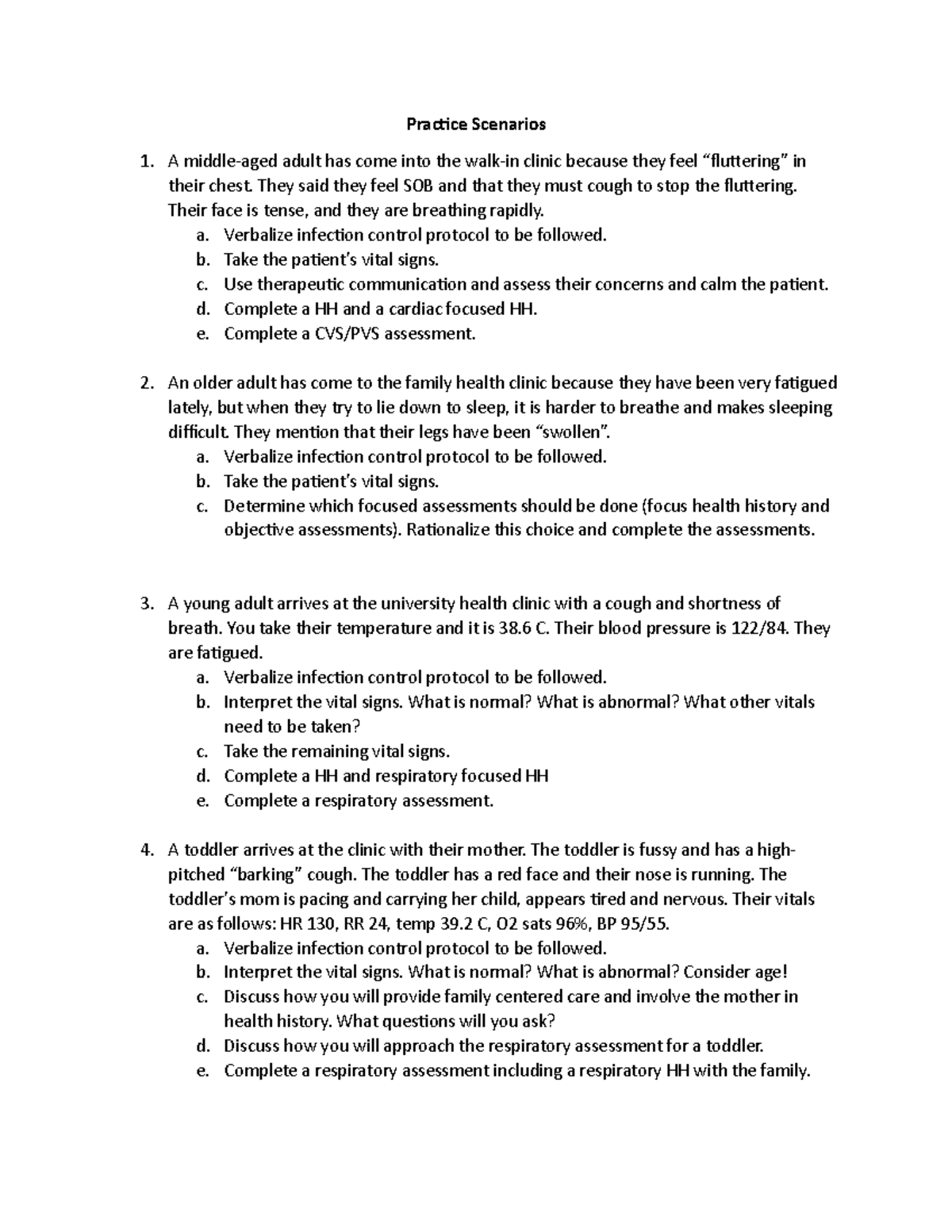 Practice scenario's - Practice Scenarios A middle-aged adult has come ...