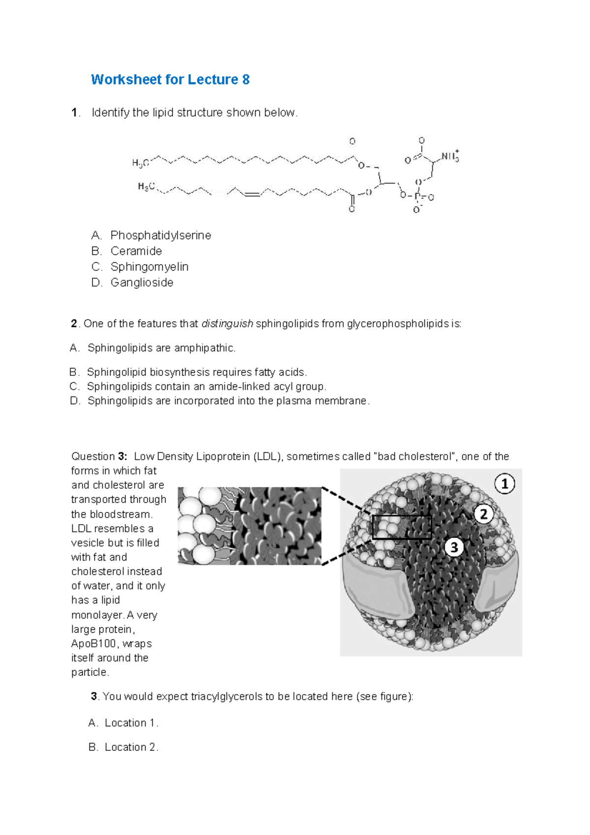Worksheet for L8 - Worksheet for Lecture 8 Identify the lipid structure ...
