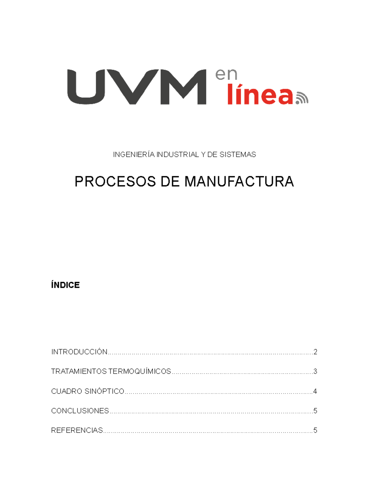 A7 procesos de manufactura cuadro sinoptico unidad 5 - INGENIERÍA INDUSTRIAL Y DE SISTEMAS ...