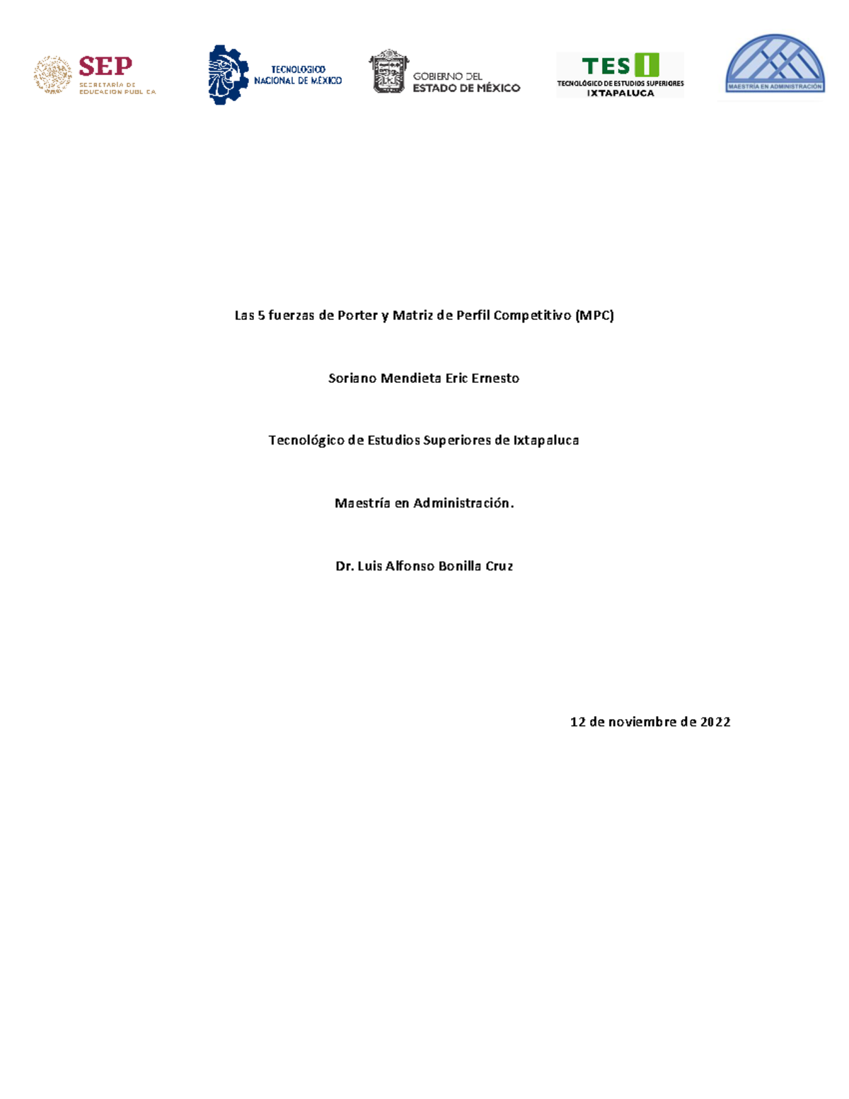 Las 5 fuerzas de Porter y Matriz de Perfil Competitivo (MPC) - Dr. Luis ...
