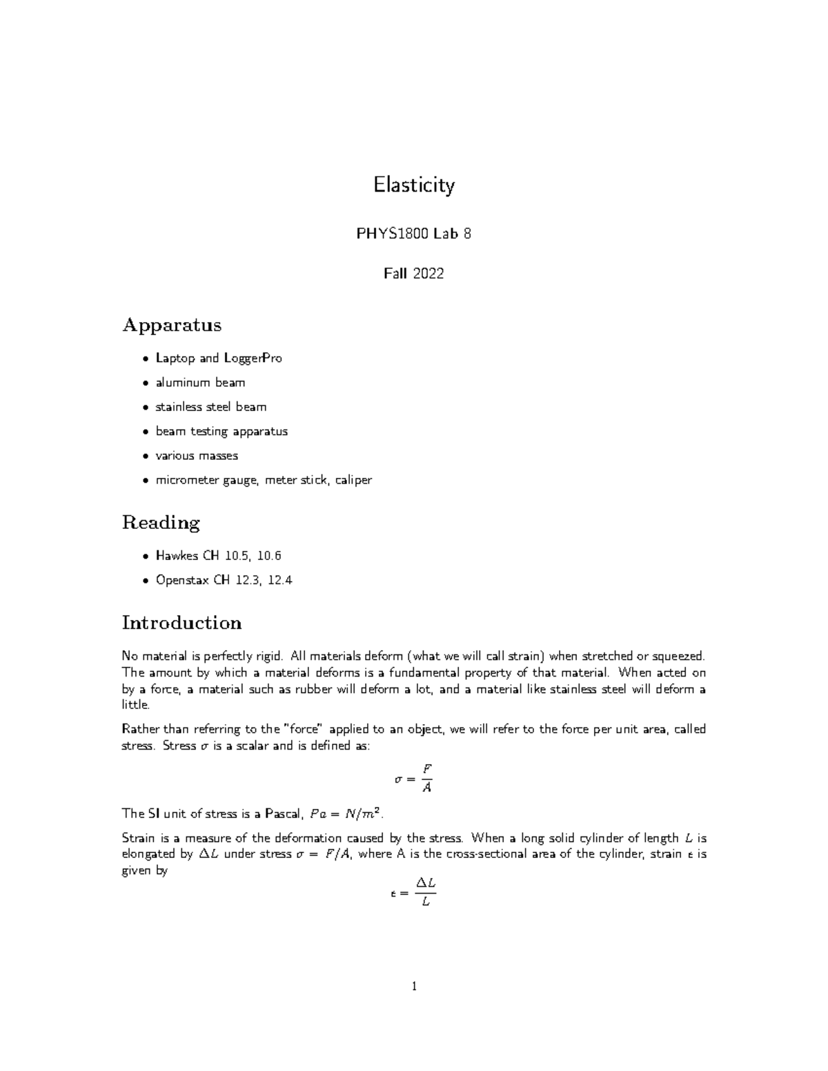 PHYS1800 Lab 8 Elasticity 2022 - Elasticity PHYS1800 Lab 8 Fall 2022 ...