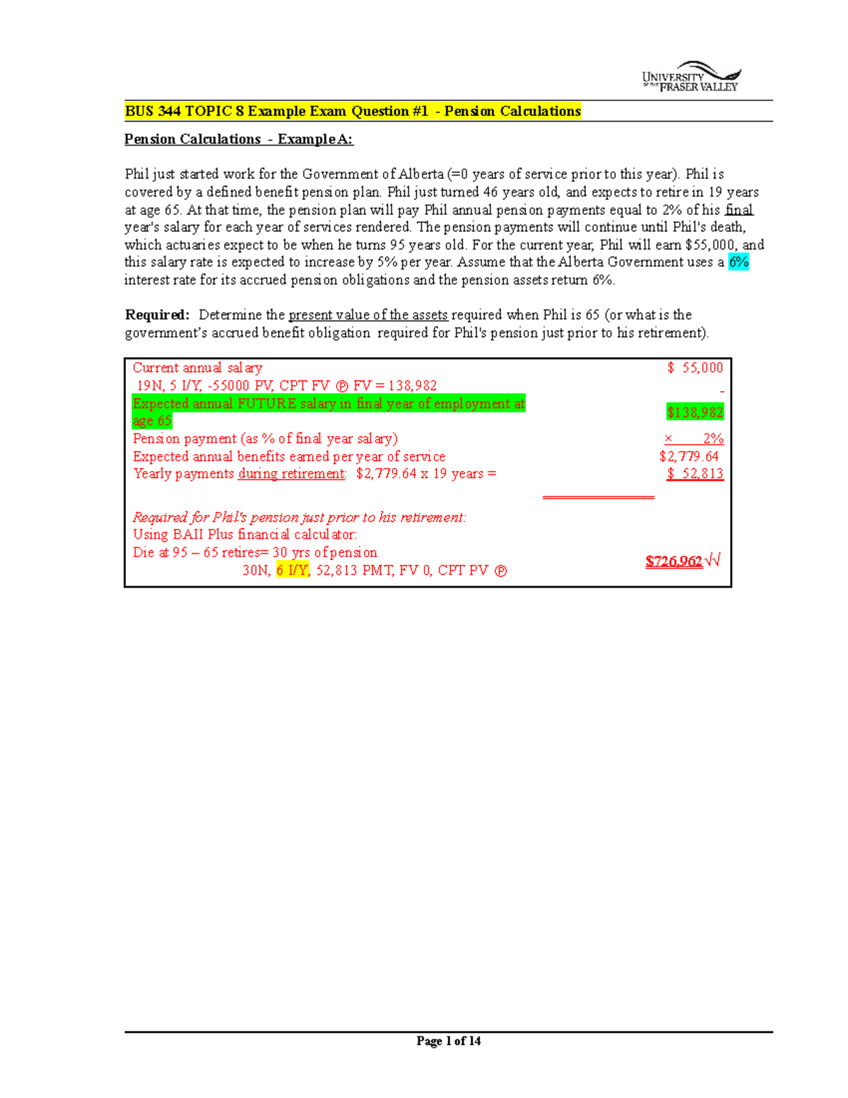 Topic 8 EEQ - EEQ - BUS 344 TOPIC 8 Example Exam Question #1 - Pension Calculations Pension ...