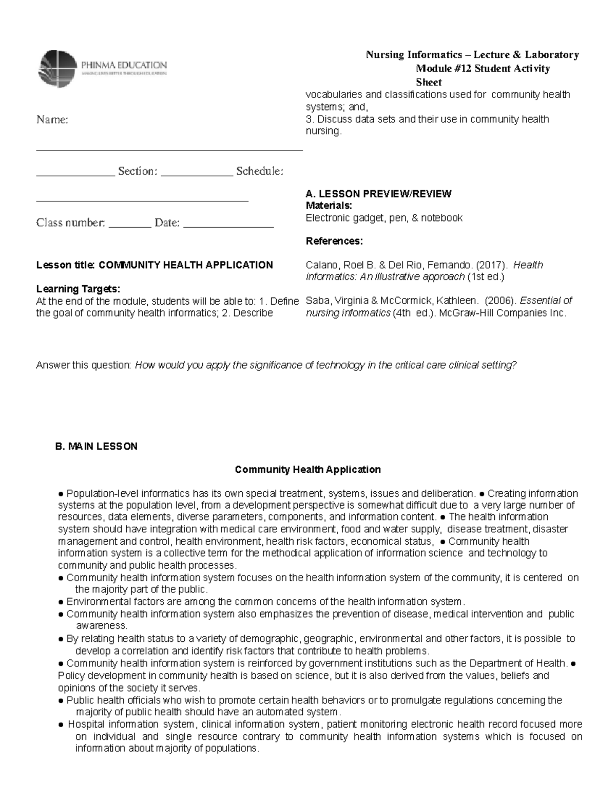 NURSING INFORMARTICS SAS 12 - Nursing Informatics – Lecture & Laboratory Module #12 Student ...