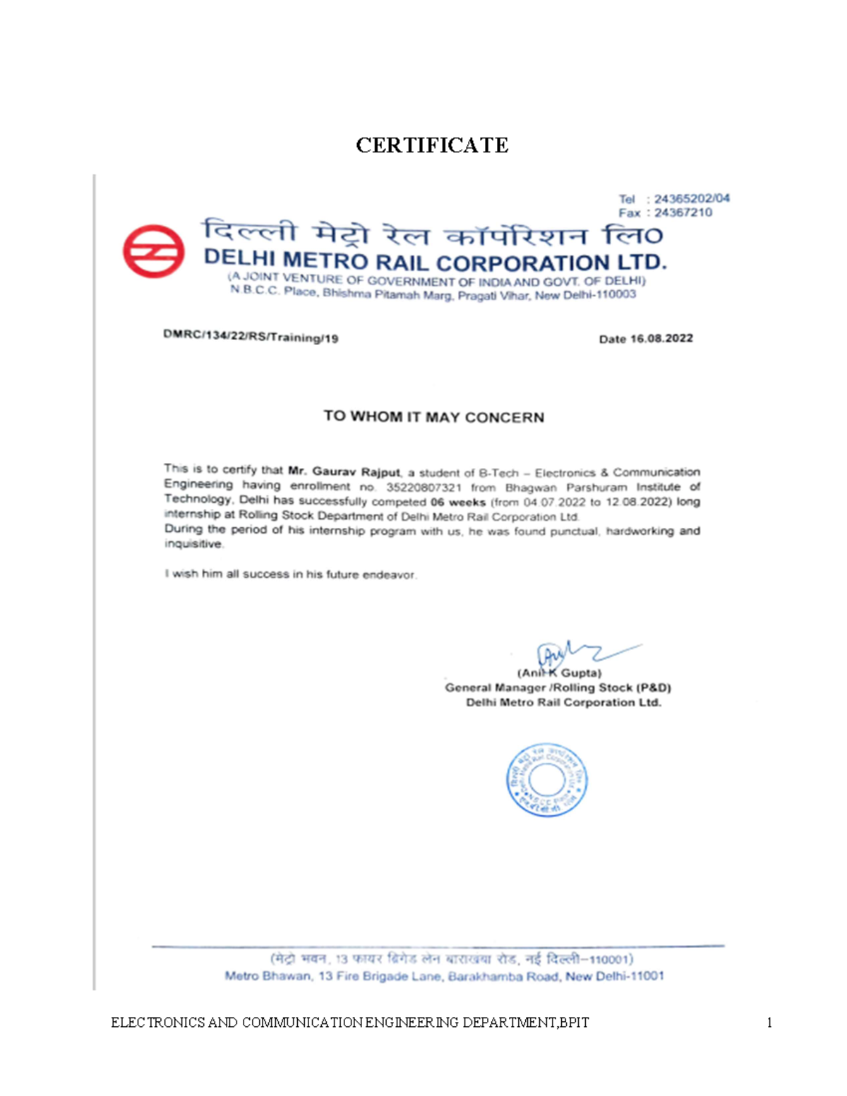 Gr summer fiel - DMRC INTERNSHIP - CERTIFICATE Chapter 1 Introduction ...