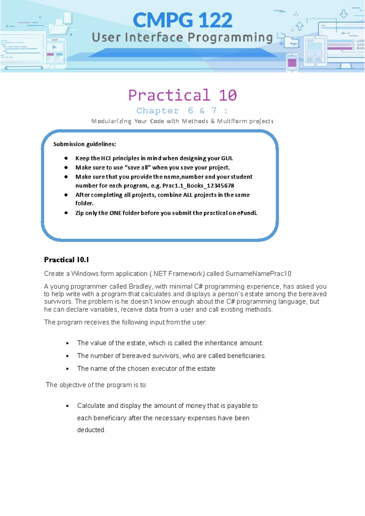 CMPG122 Practical Assignment 10 SU5 SU6 - Submission guidelines: Keep the HCI principles in mind ...