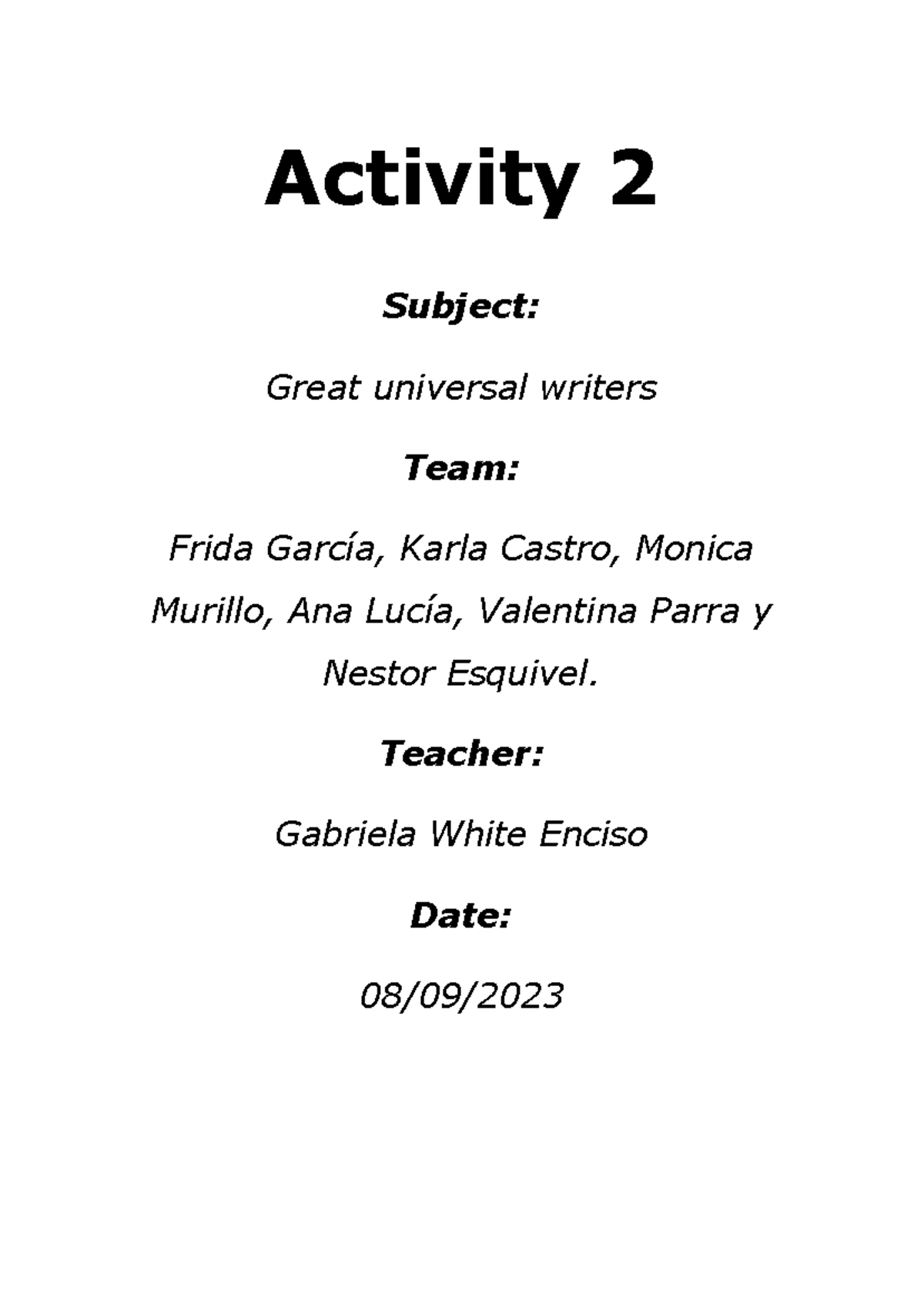 Activity 2-great universal writers - Activity 2 Subject: Great ...