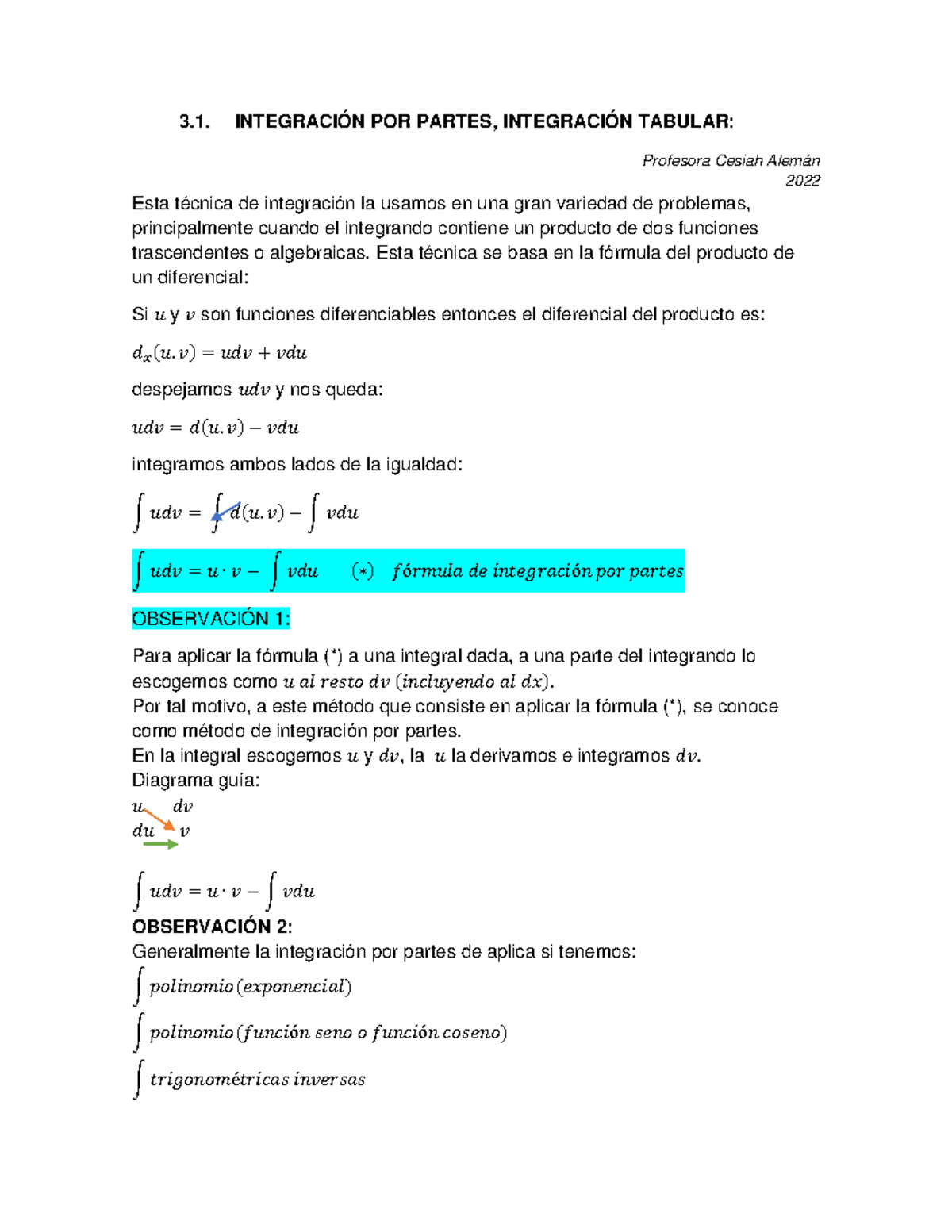 3 - material de repaso - 3. INTEGRACIÓN POR PARTES, INTEGRACIÓN TABULAR ...