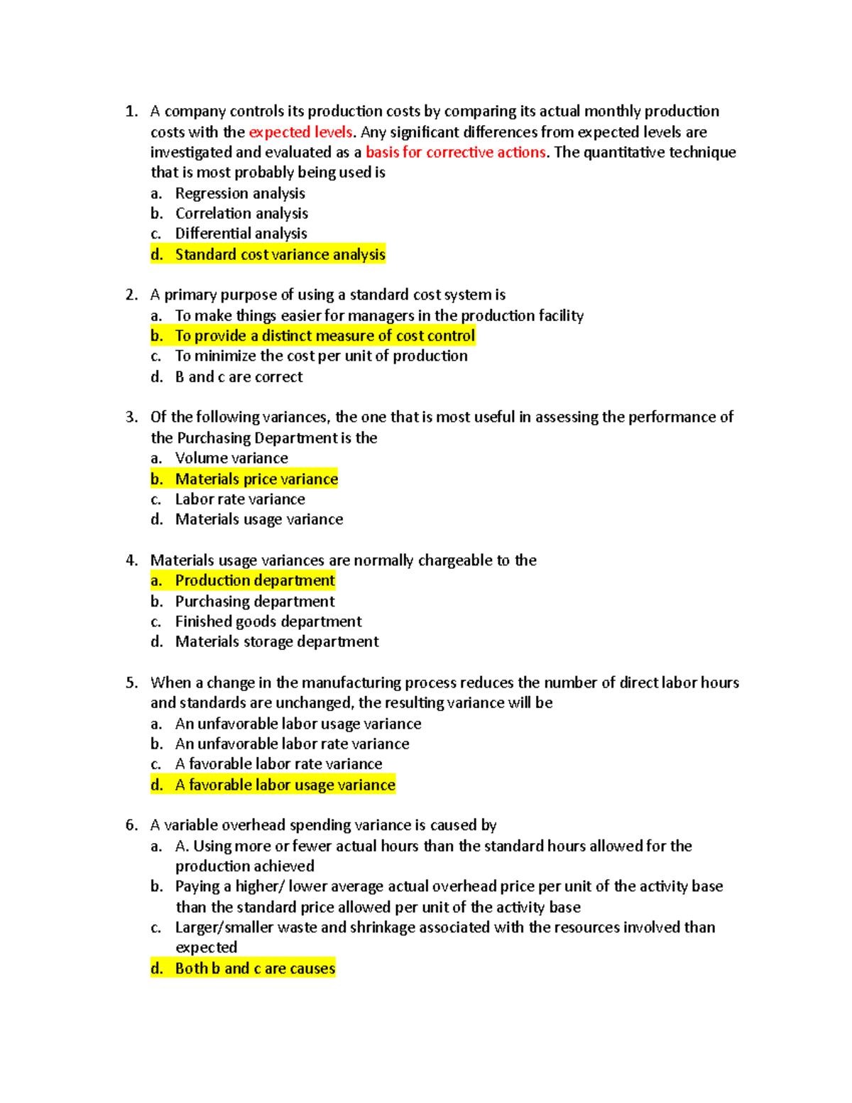 Cost-Review - Review well! - A company controls its production costs by ...