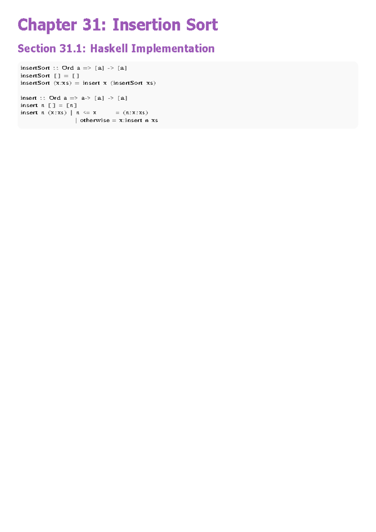 Algorithms 12 - insertSort :: Ord a => [a] -> [a] insertSort ...