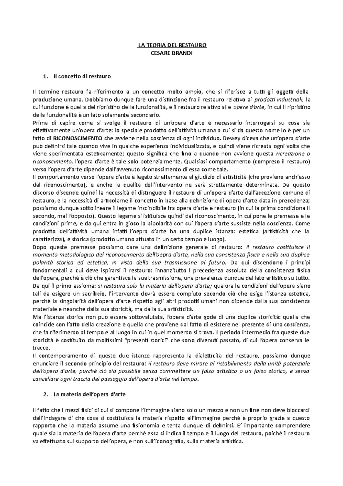 Riassunto brandi - LA TEORIA DEL RESTAURO CESARE BRANDI Il concetto di ...