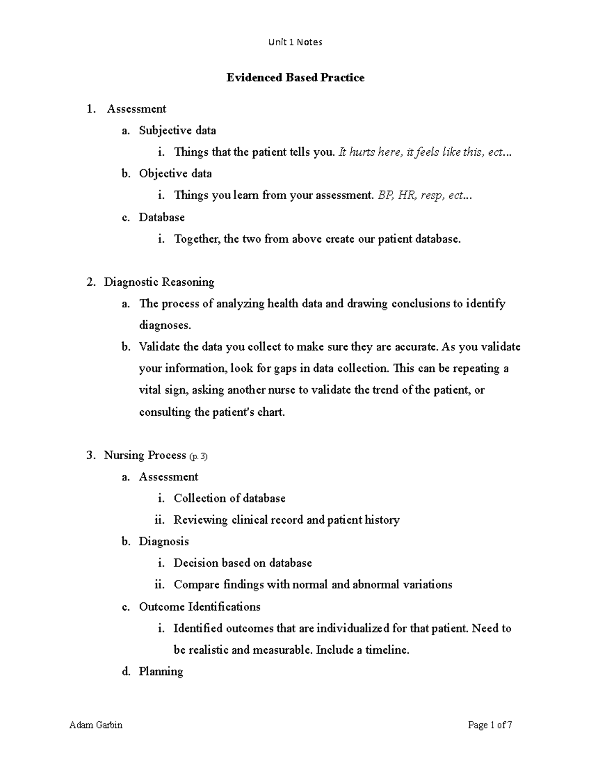 Unit 1 Notes - Evidenced Based Practice Assessment a. Subjective data i ...