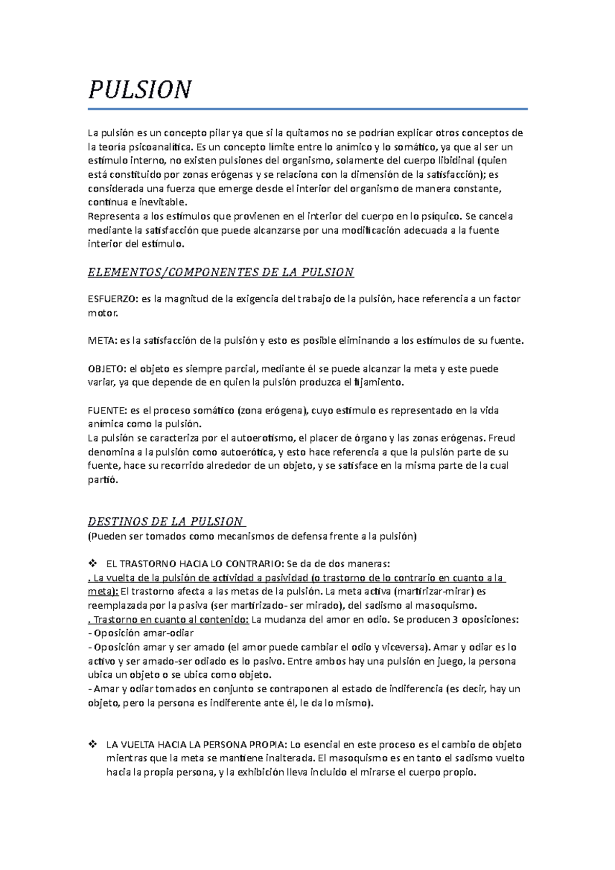 Resumen Final 20-7 PSA - PULSION La pulsión es un concepto pilar ya que ...