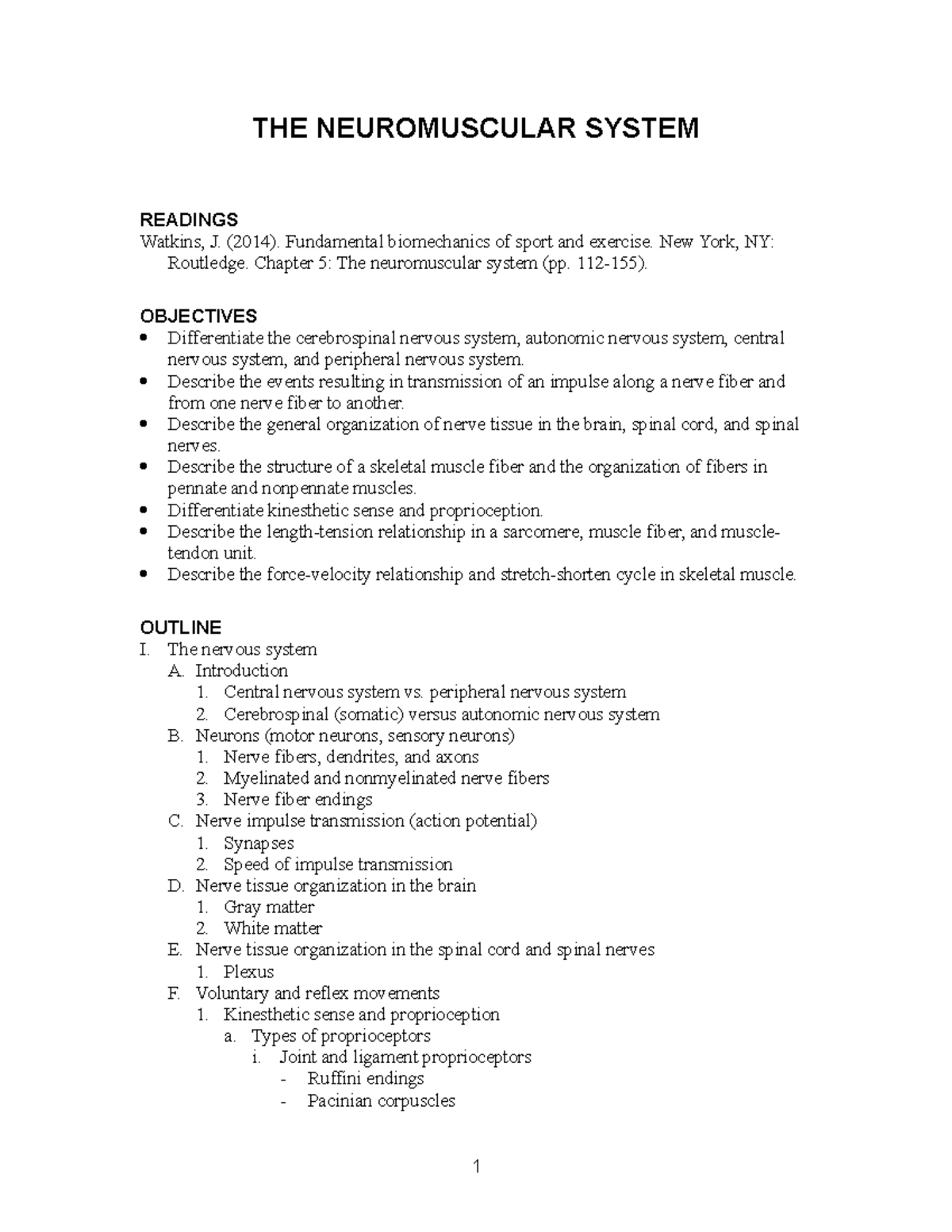 The Neuromuscular System lecture outline - THE NEUROMUSCULAR SYSTEM ...