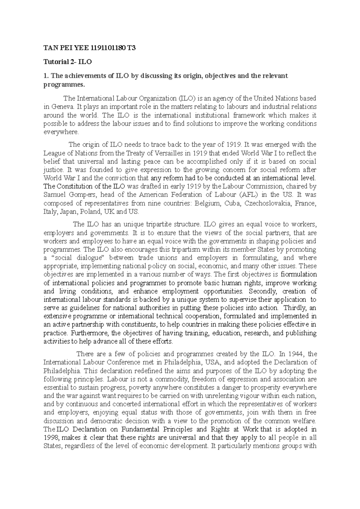 Labour law Tutorial 2 - ILO - TAN PEI YEE 1191101180 T Tutorial 2- ILO ...