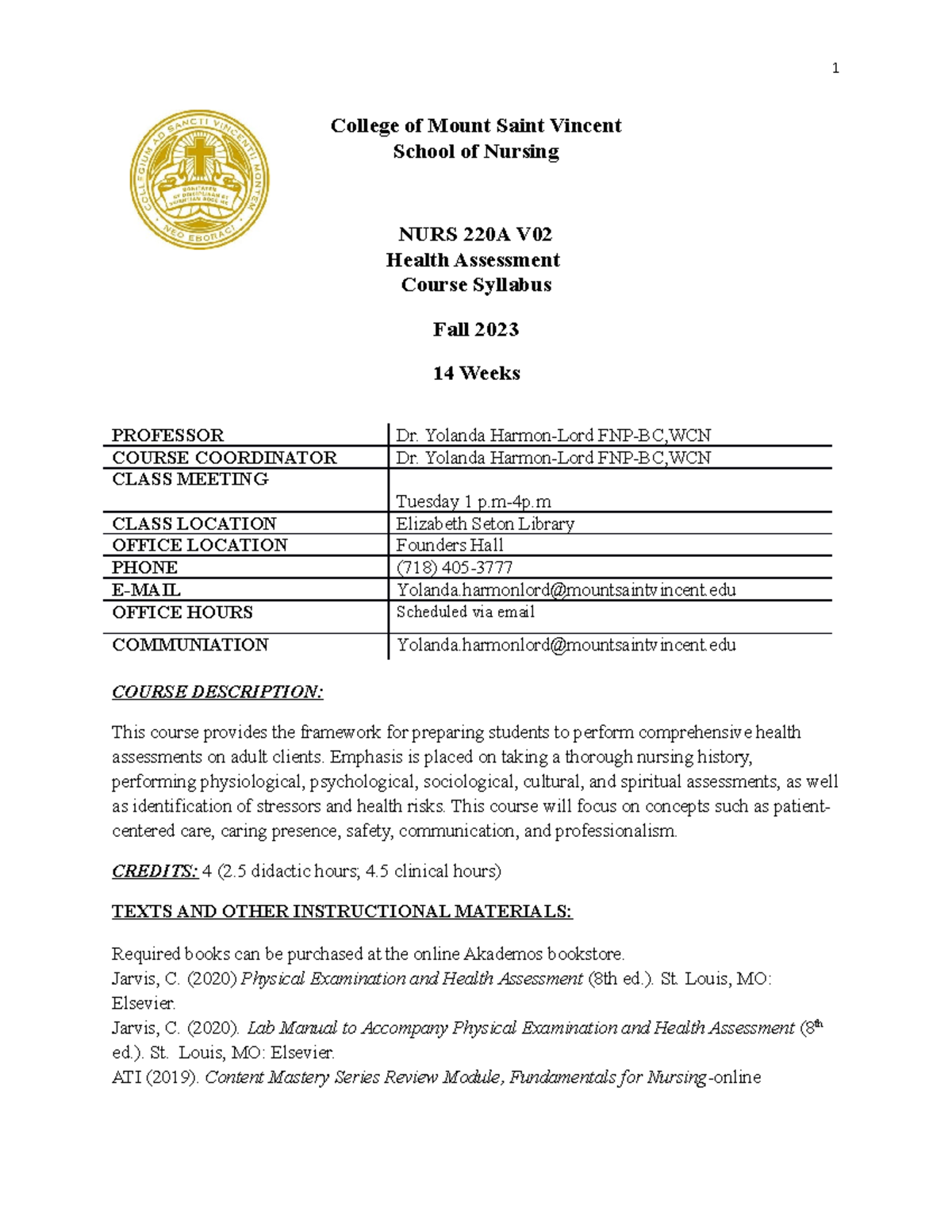 NURS 220 Health Assessment 14wk - Fall 2023 NURS AVO2(Tuesday 1 p ...