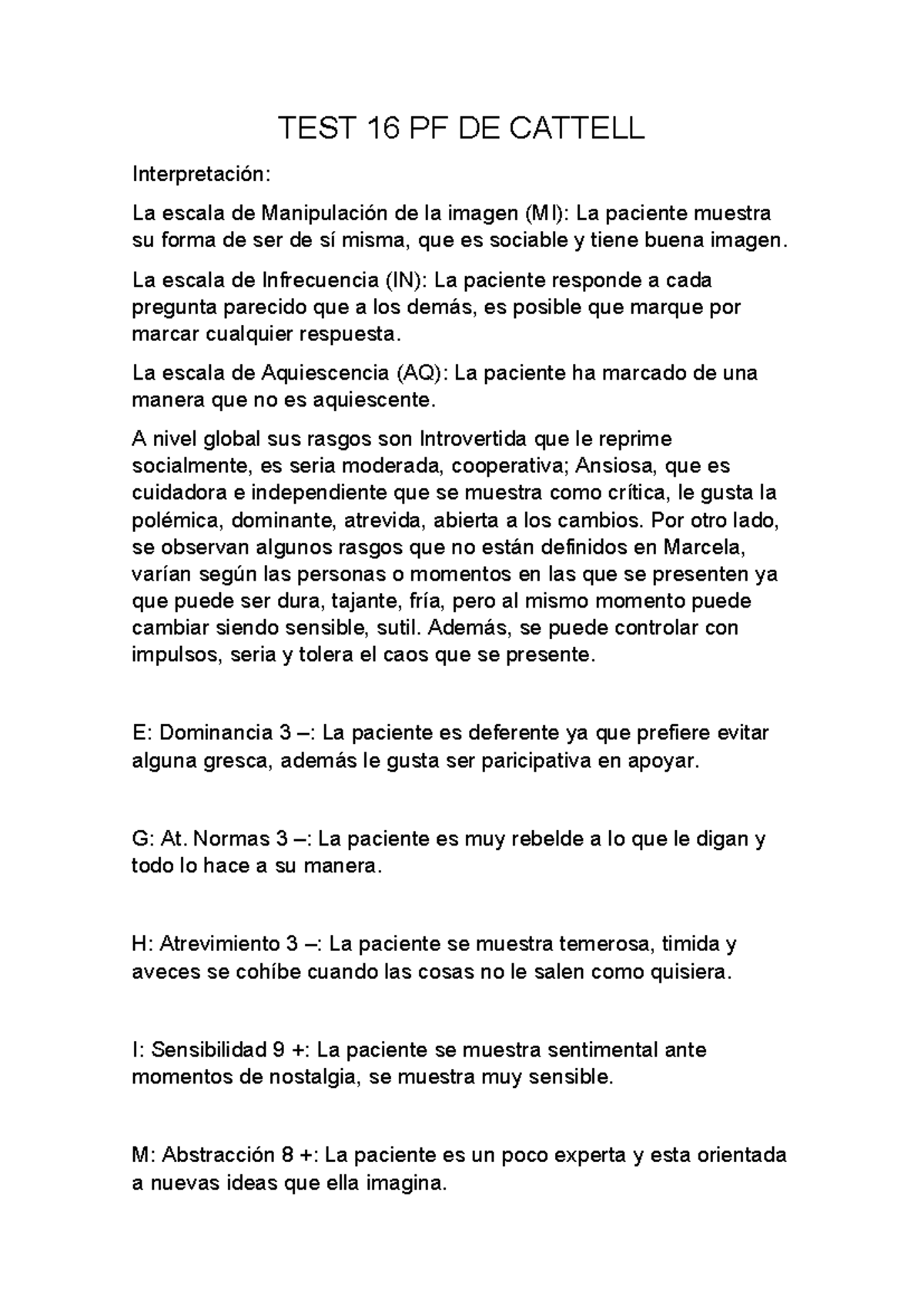 TEST 16 PF DE Cattell - TEST - TEST 16 PF DE CATTELL Interpretación: La ...