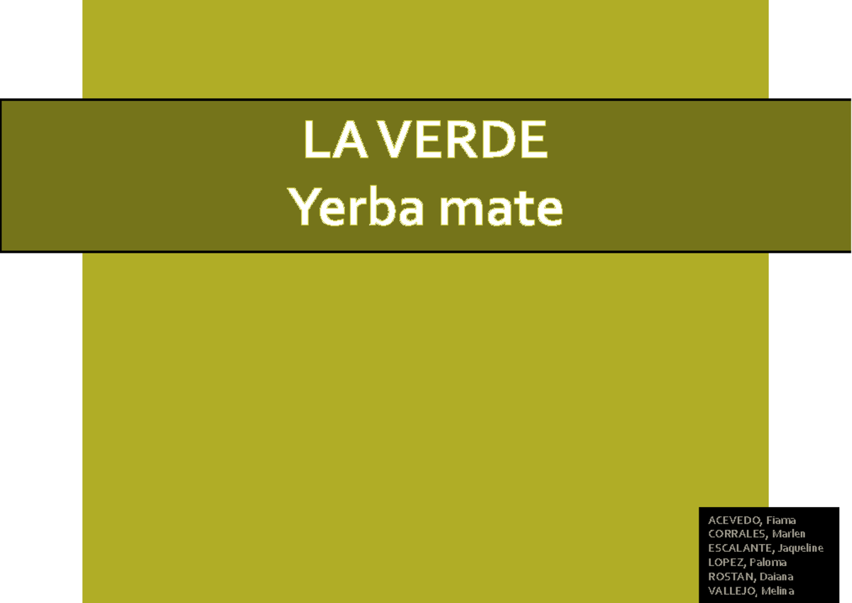 Carpeta 1 - desssdc - LA VERDE Yerba mate ACEVEDO, Fiama CORRALES ...