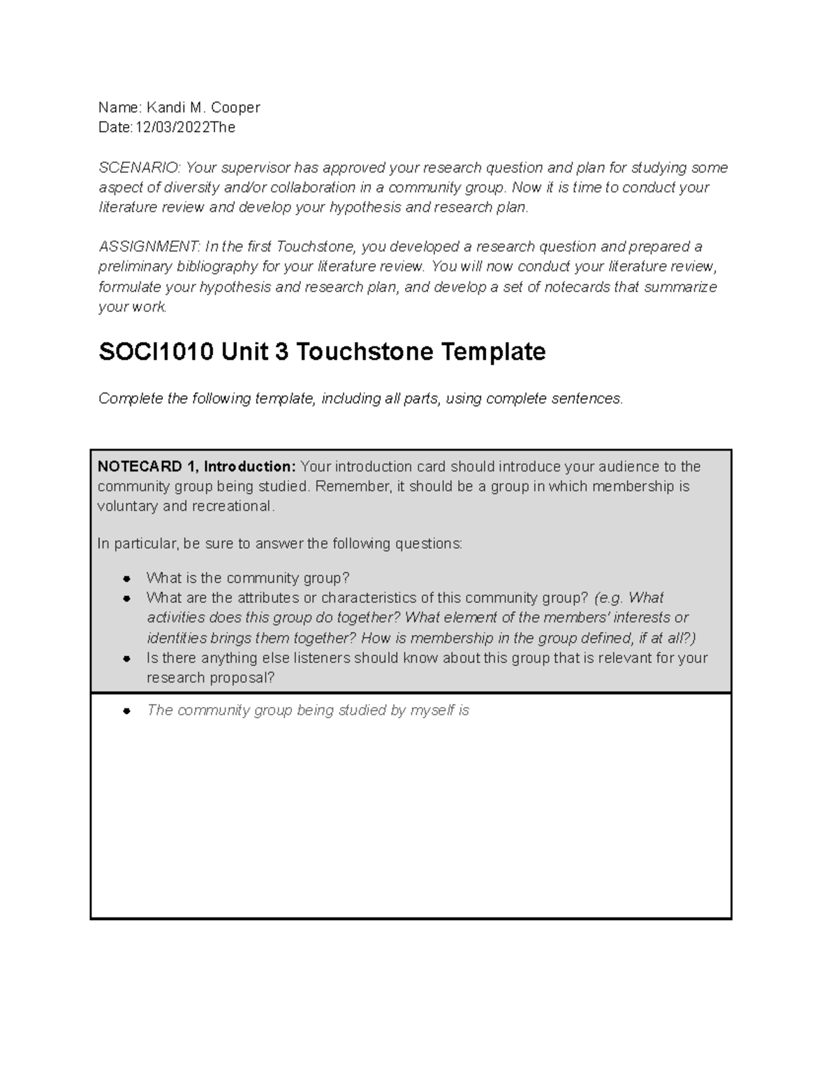 SOCI1010 Touchstone 3 Template - Name: Kandi M. Cooper Date:12/03 ...