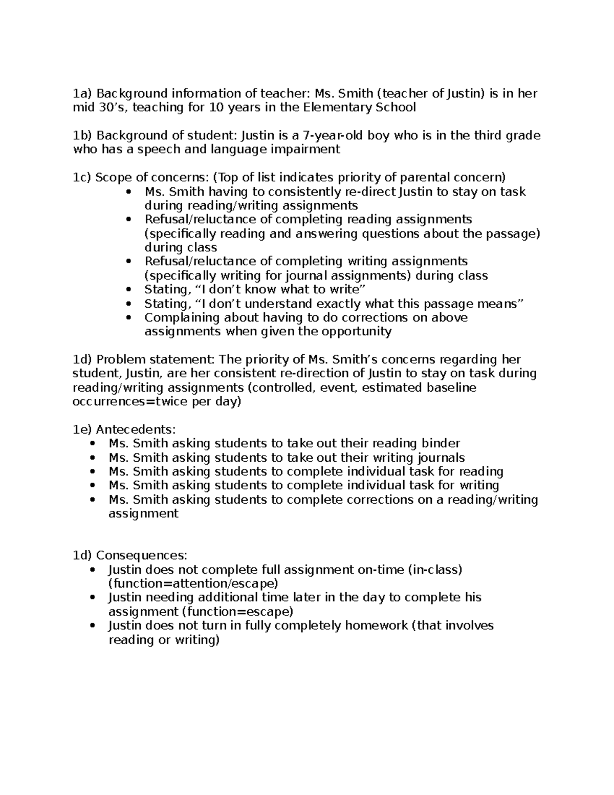 Case Vignette Teacher - 1a) Background information of teacher: Ms ...