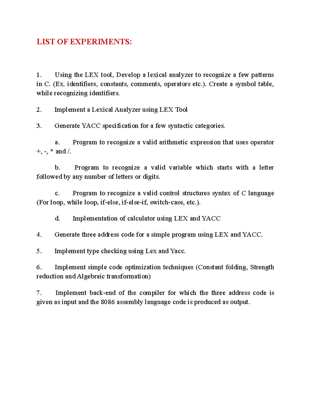 LIST OF Experiments - nil - LIST OF EXPERIMENTS: Using the LEX tool, Develop a lexical analyzer ...