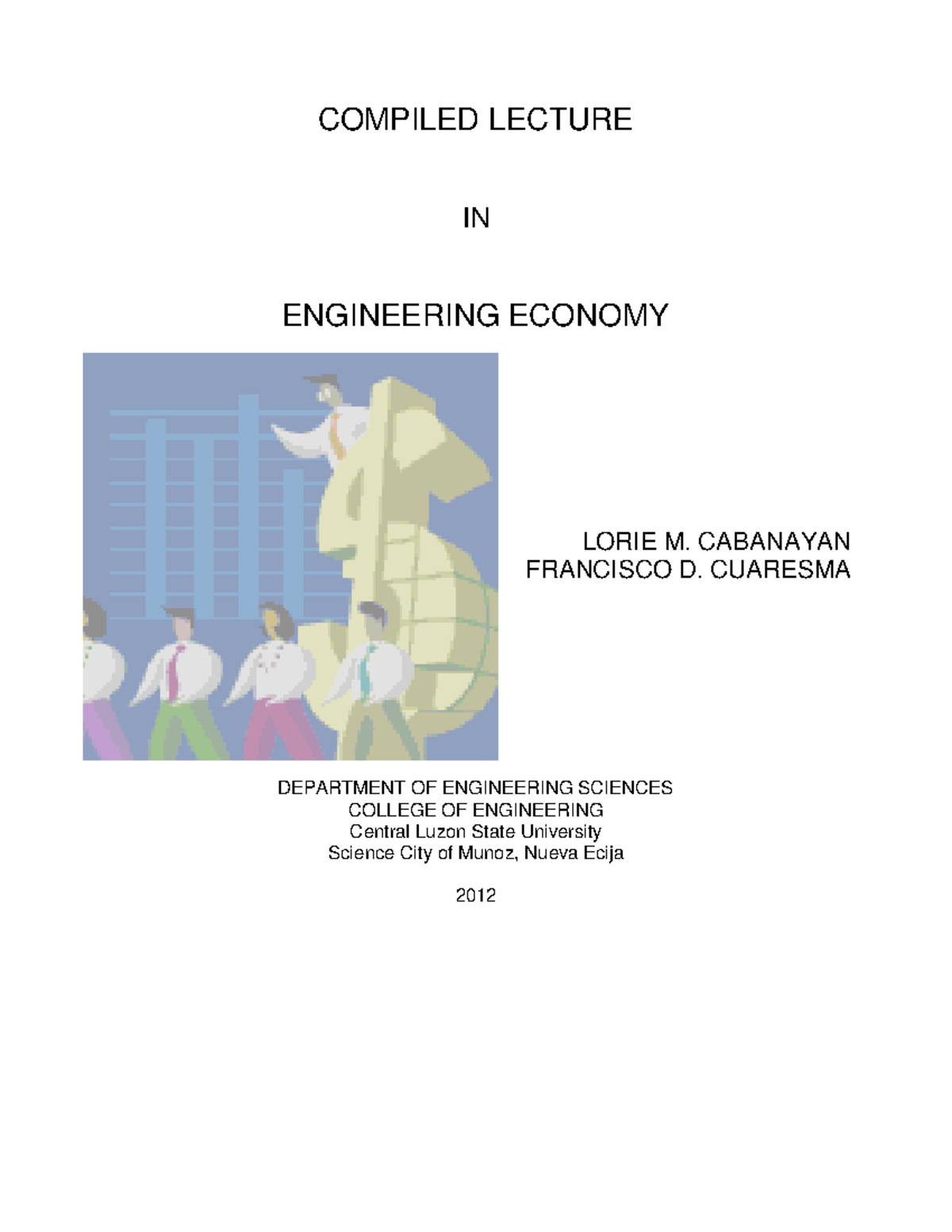 Compiled Lecture IN Engineering Economy - COMPILED LECTURE IN ...